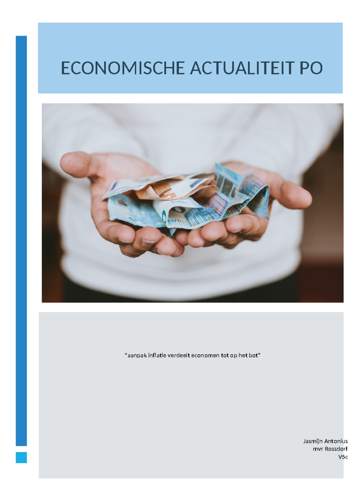 ECON 101: Analyse van Inflatie en Economische Impact in Nederland ...