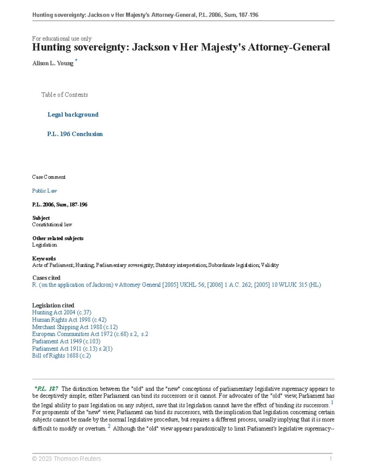 Hunting Sovereignty: Case Analysis of Jackson v Her Majesty's Attorney ...