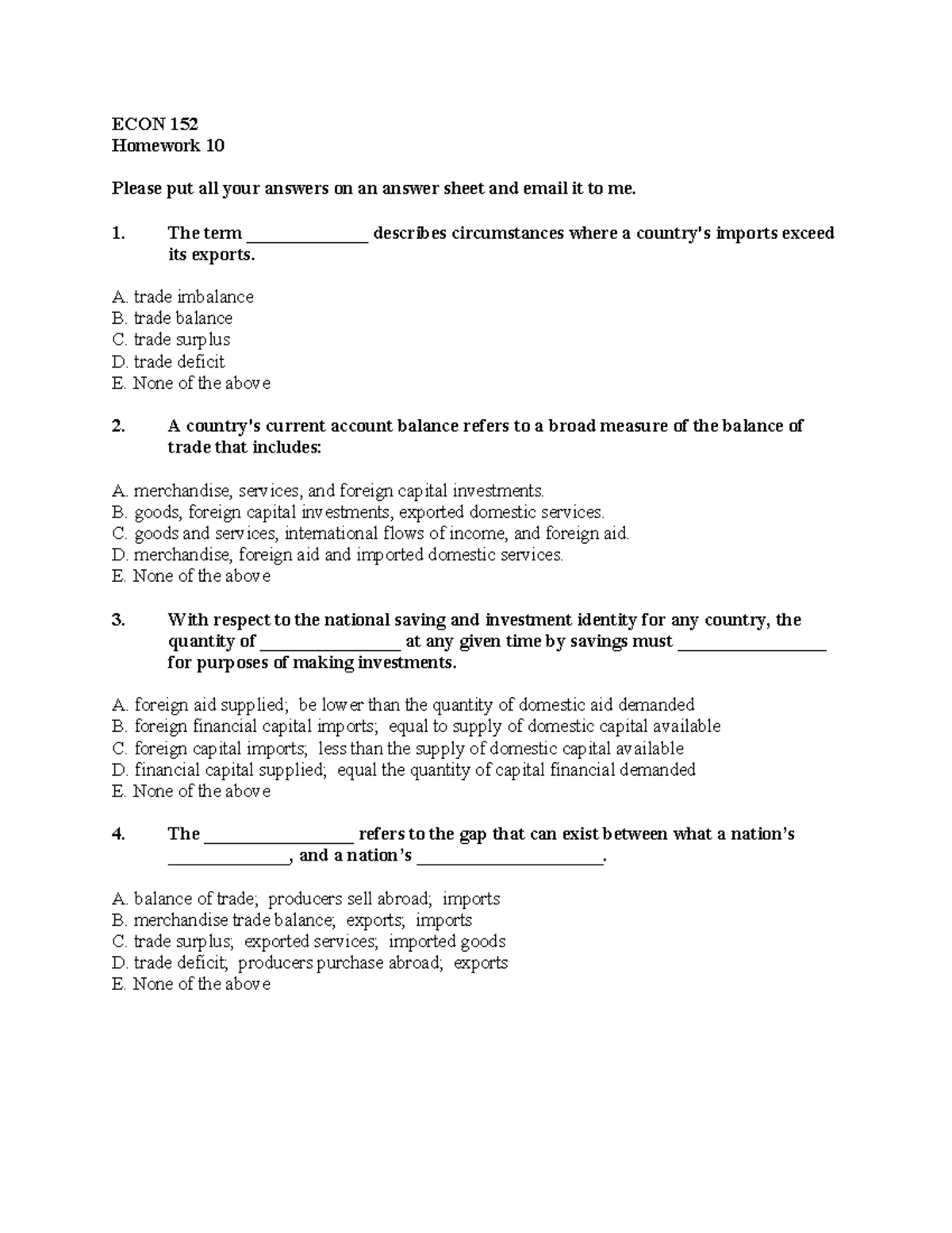 ECON 152 Homework 10 2021 - ECON 152 Homework 10 Please put all your ...