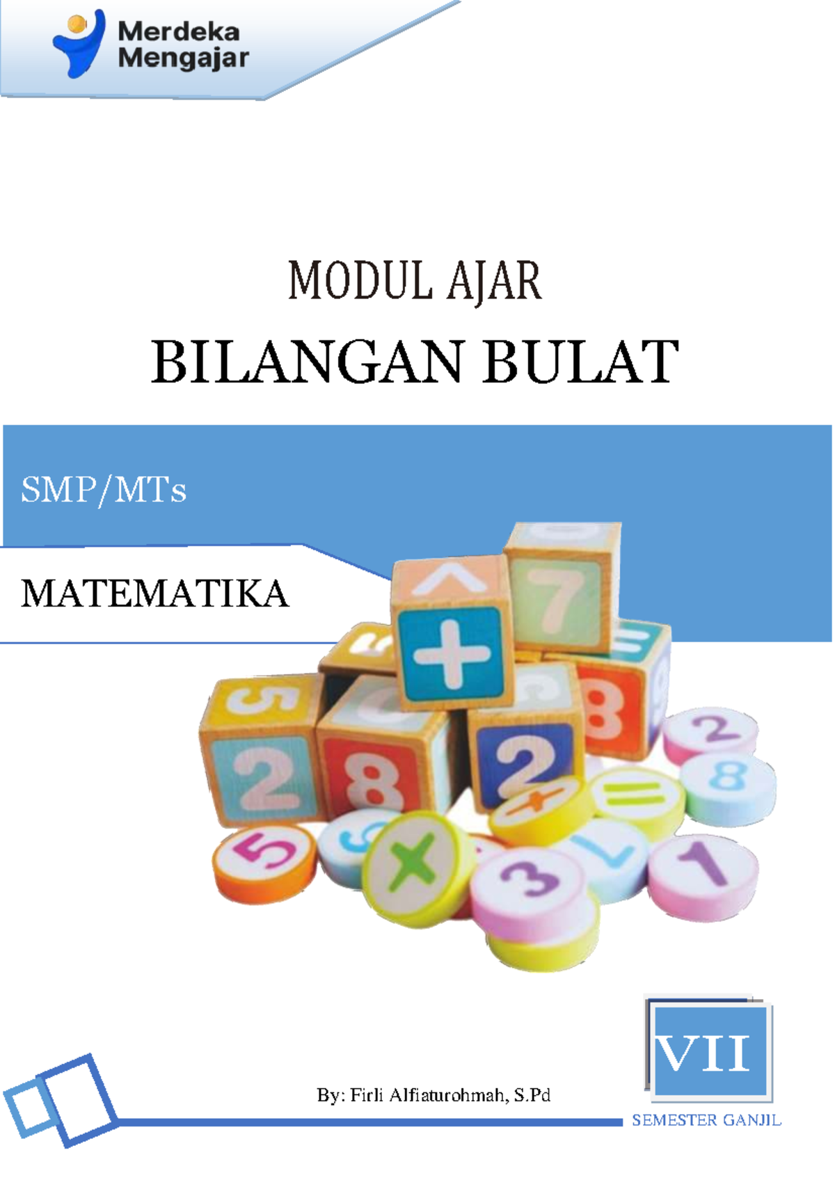 Modul Ajar Matematika VII: Bilangan Bulat dan Pembelajaran Discovery ...