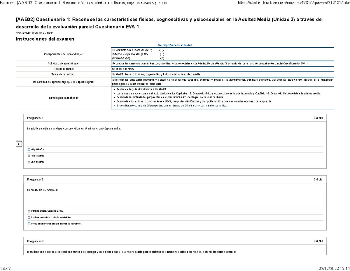 Examen [AAB01] Cuestionario 1 Reconoce las características físicas, cognoscitivas y ...