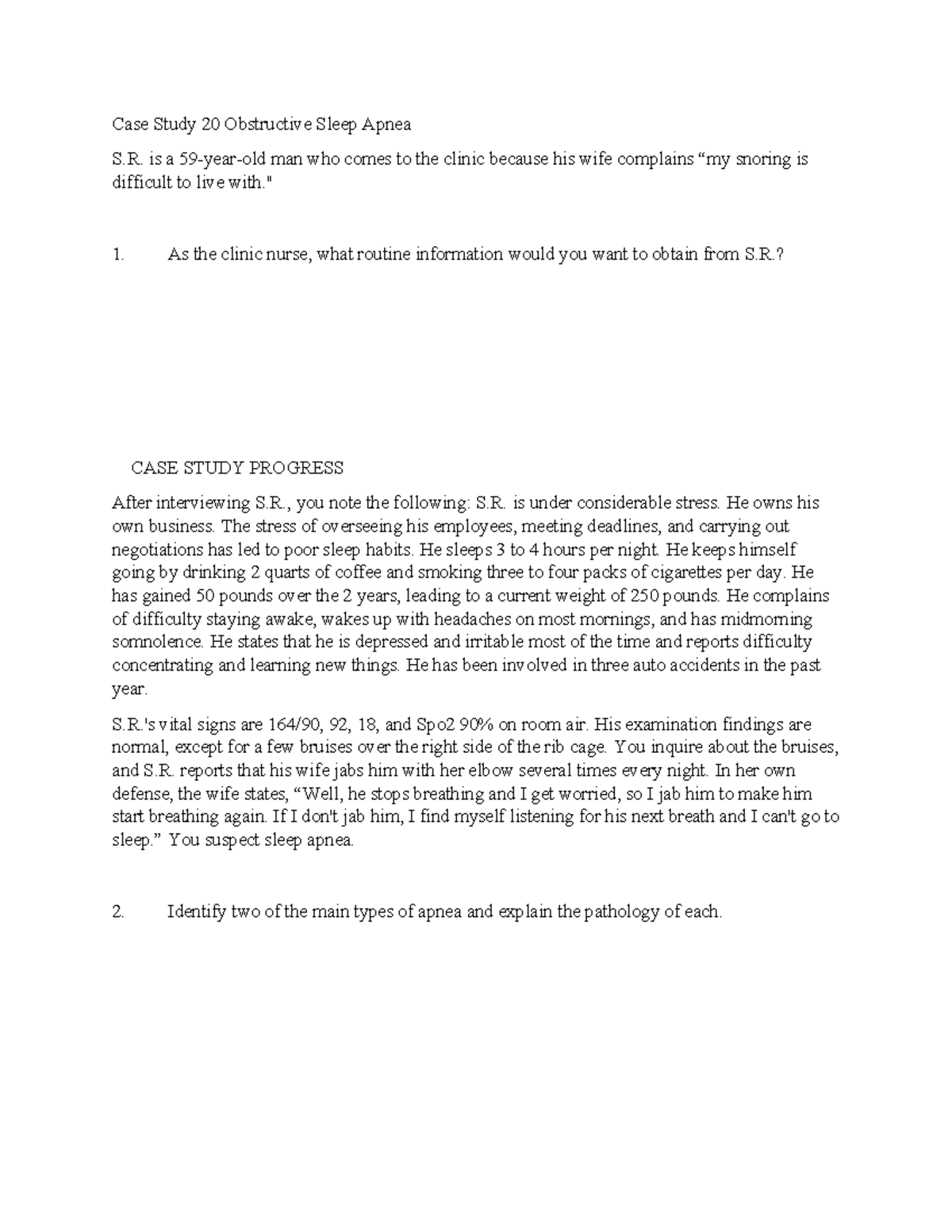 Case Study 20: Understanding Obstructive Sleep Apnea (OSA) in S.R ...