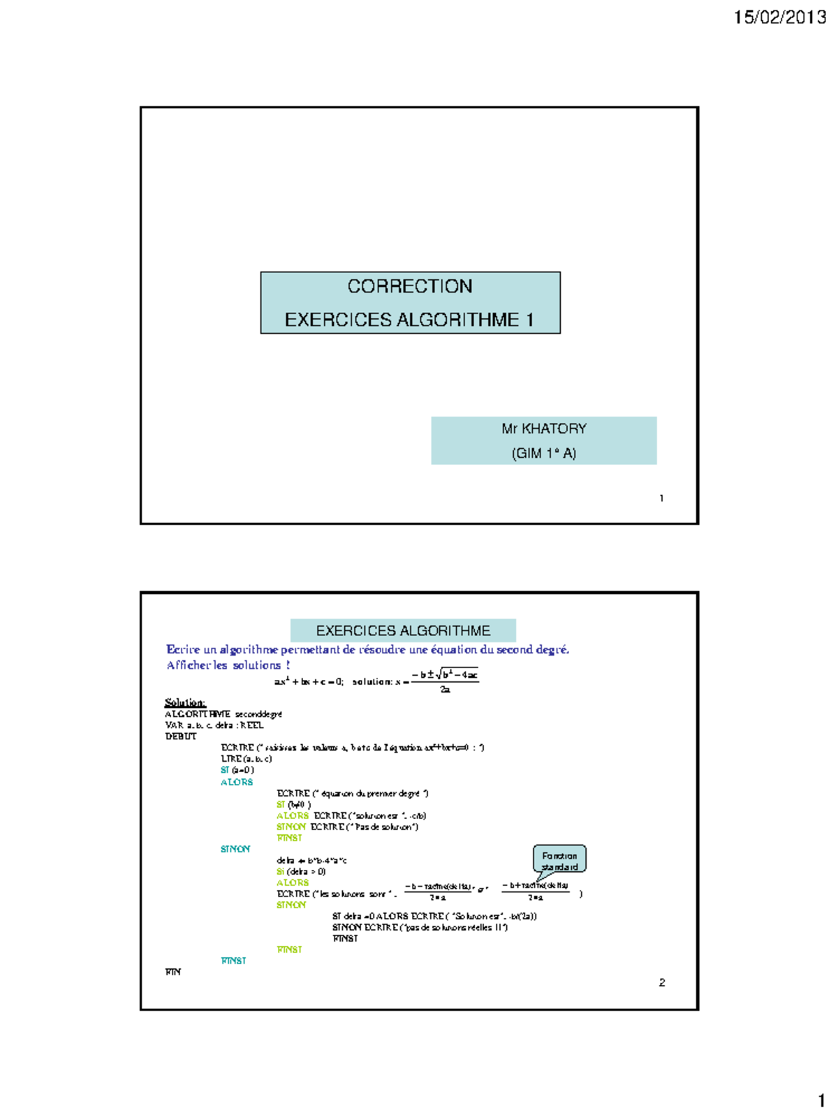 TD1 correction des travaux dirigés - 1 CORRECTION EXERCICES ALGORITHME 1 Mr KHATORY (GIM 1° A) 2 ...