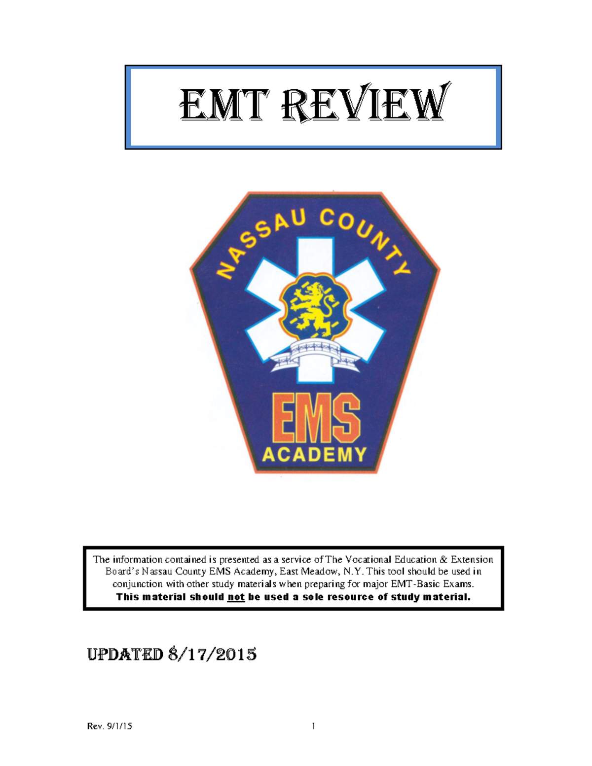EMT-B Review Manual - August 2015 Study Guide for Exams - Studocu