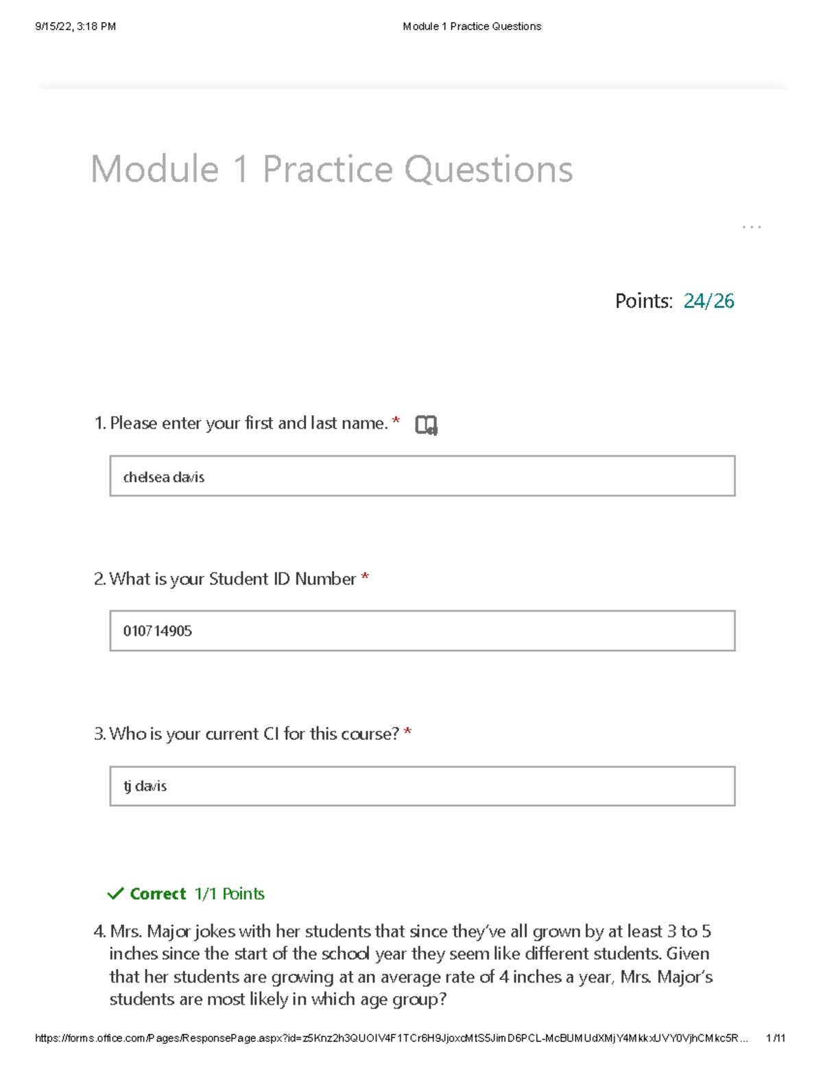 Module 1 Practice Questions - Points: 24/ Module 1 Practice Questions 1 enter your first and ...