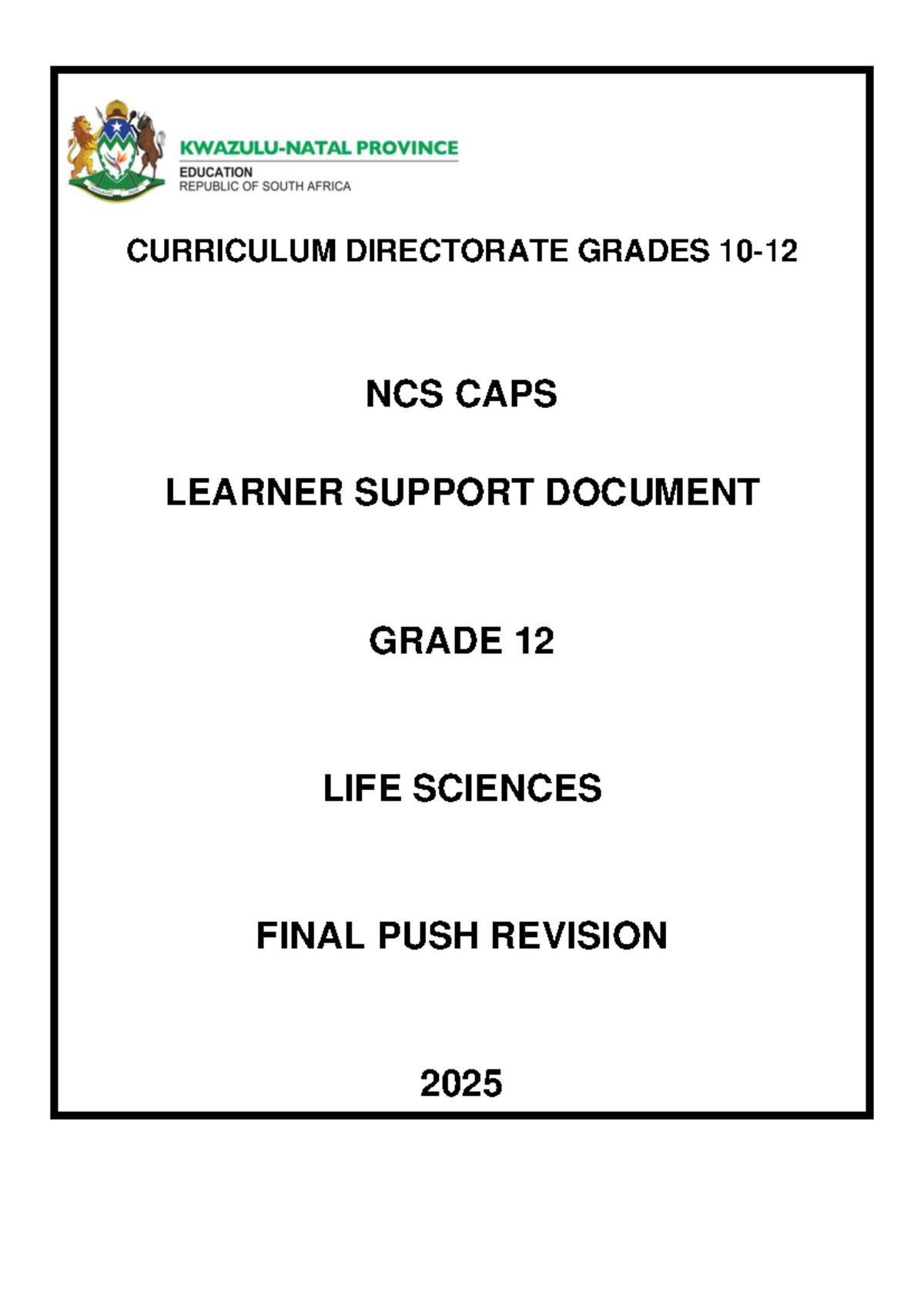 Grade 12 Life Sciences Final Push Revision 2025: Learner Support ...