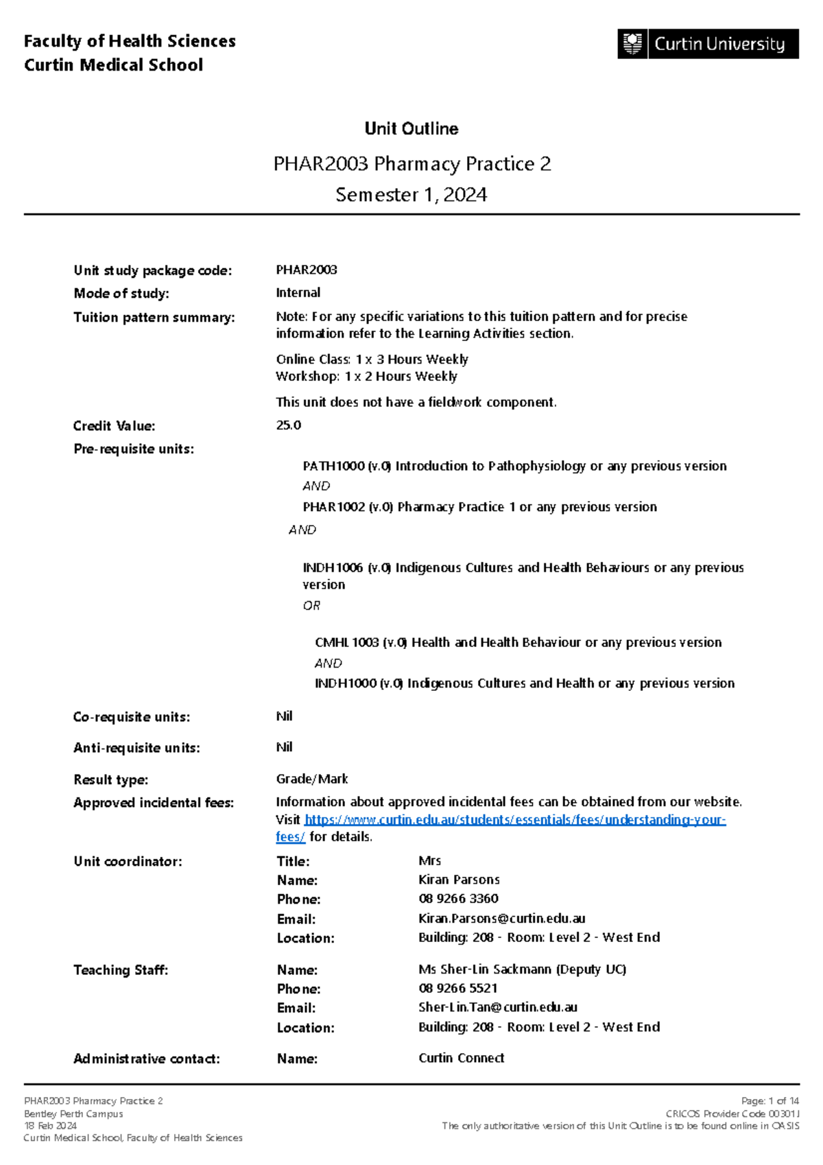 PHAR2003 Pharmacy Practice 2 Unit Outline for Semester 1, 2024 - Studocu