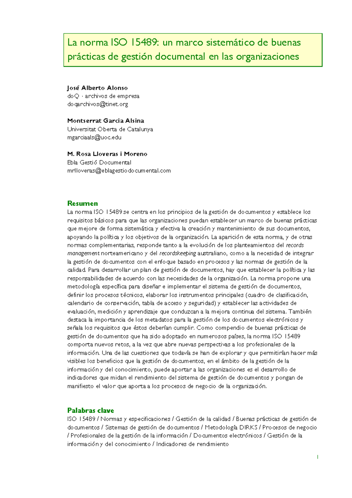 Norma ISO 15489 - La norma ISO 15489: un marco sistemático de buenas prácticas de gestión ...