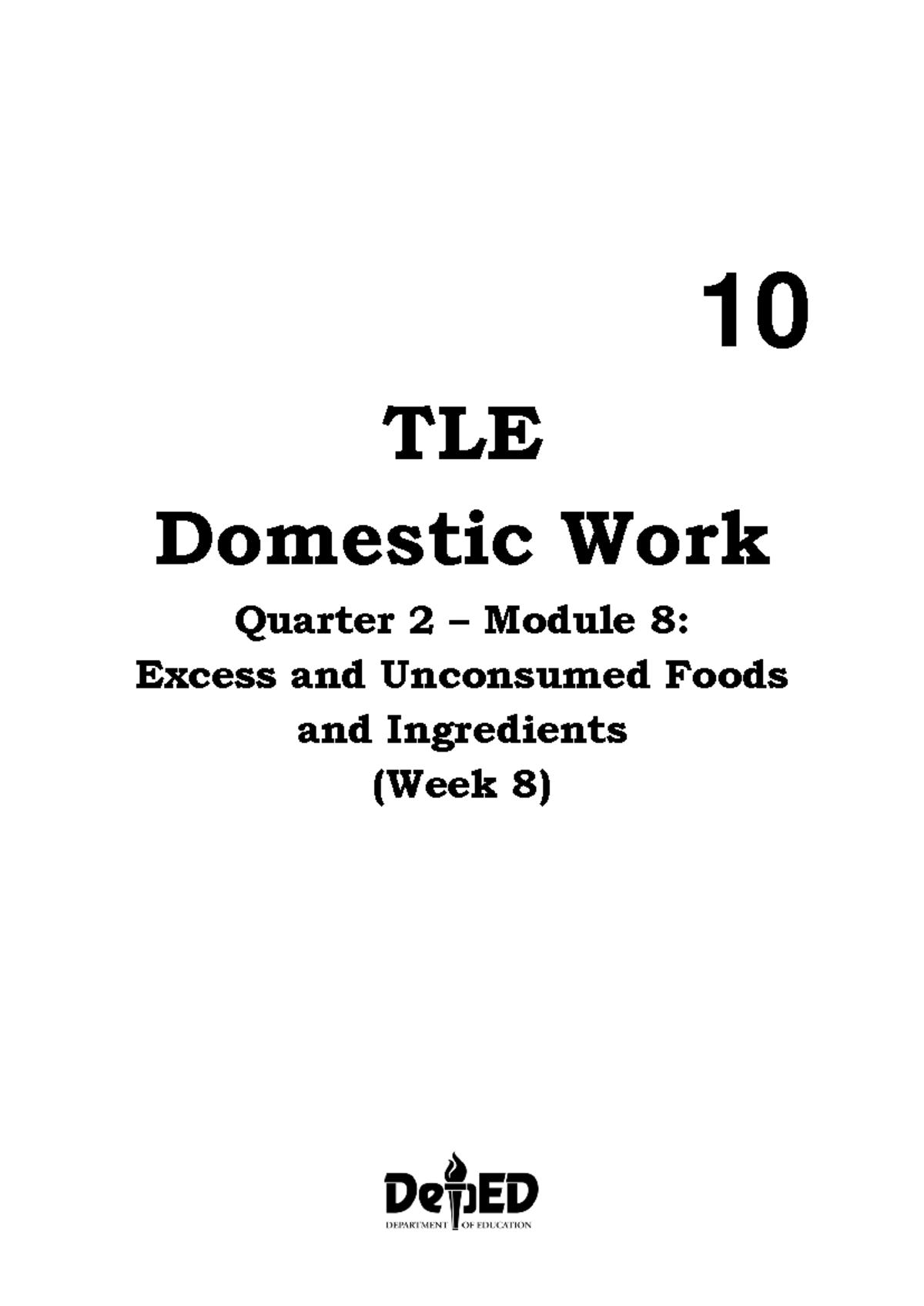 Domestic Work 10 Q2 Module 8: Storing Excess Foods & Ingredients - Studocu