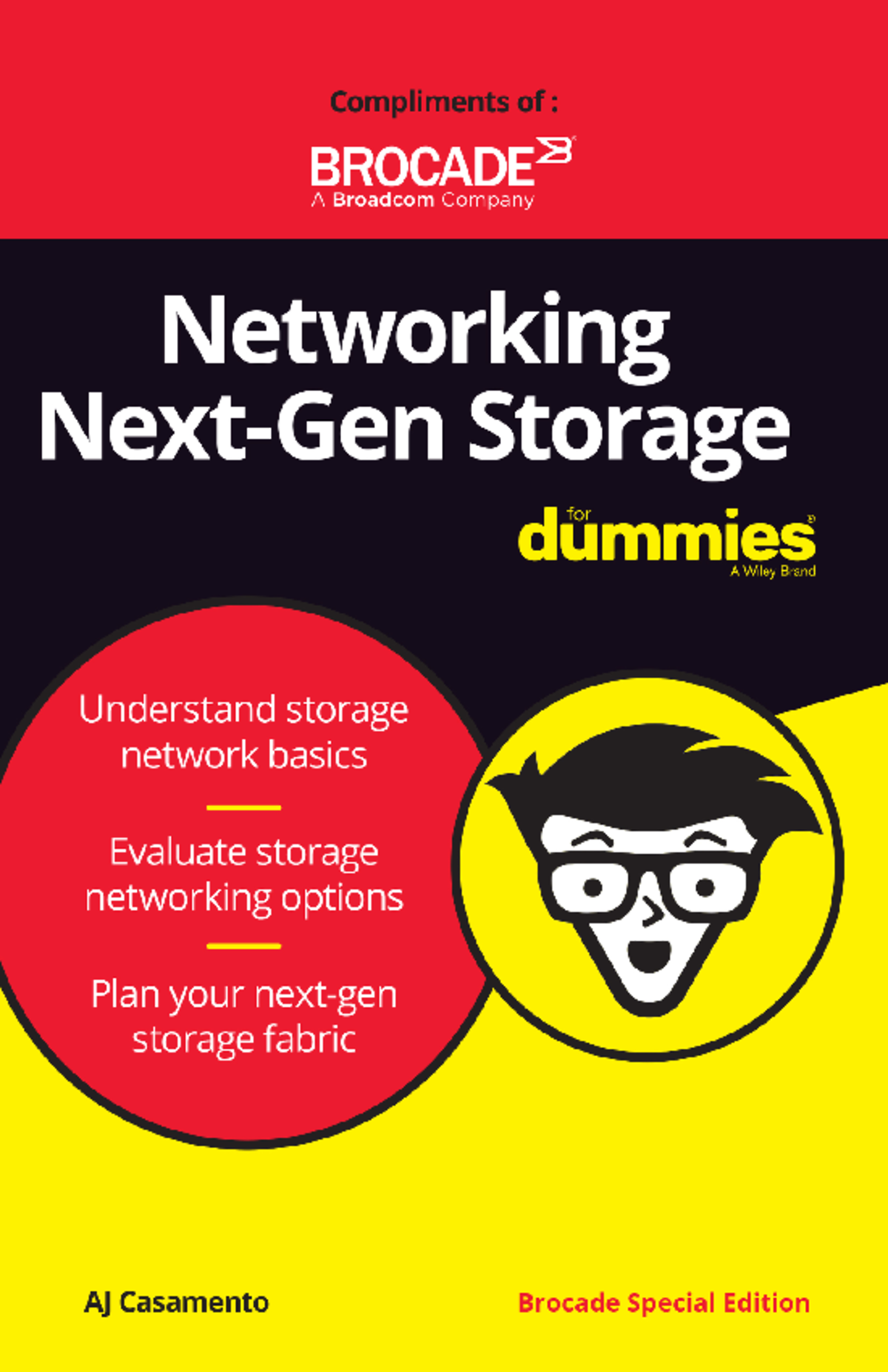 Networking Next-Gen Storage for Dummies: Brocade Special Edition Guide - Studocu