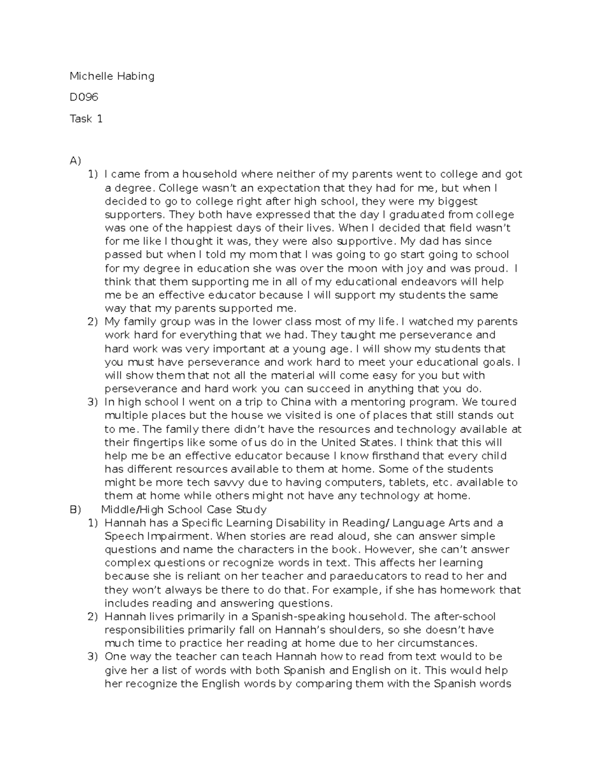 D096 task 1 - D096-task 1 - Michelle Habing D Task 1 A) 1) I came from ...