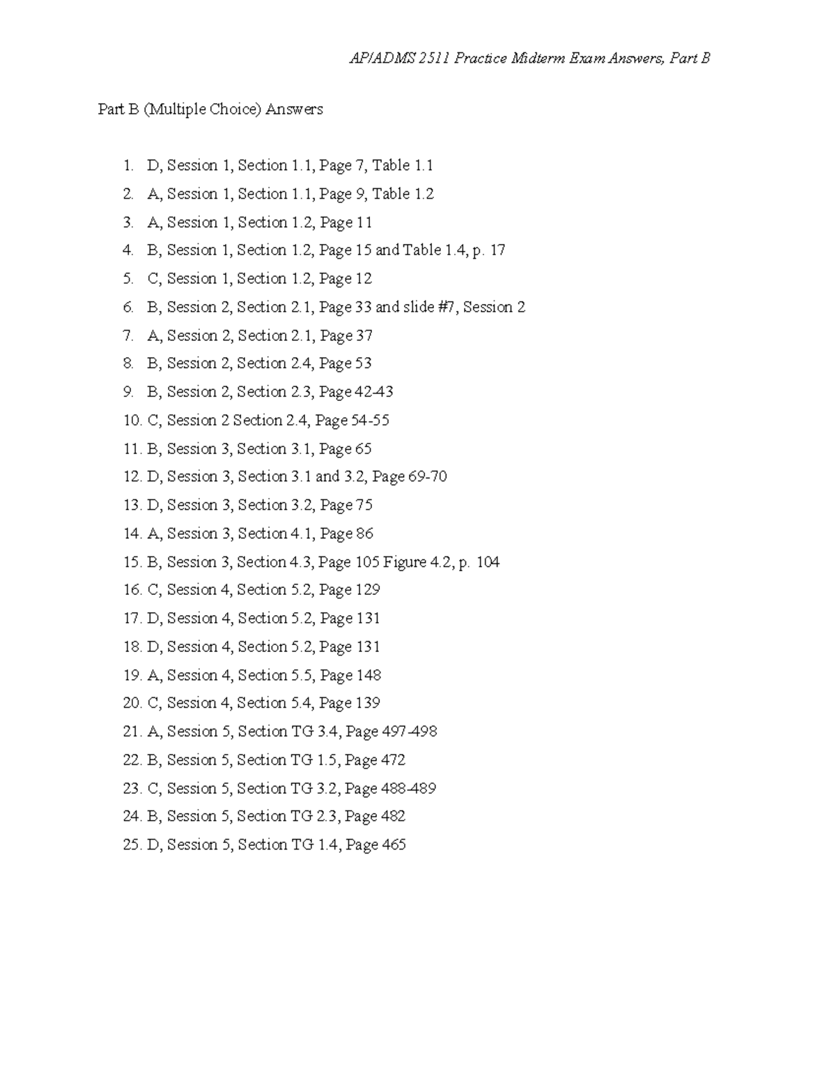 PR MT MCQ Answers - Answer - AP/ADMS 2511 Practice Midterm Exam Answers, Part B D, Session 1 ...