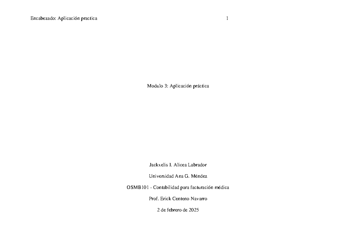 Modulo 3 aplicacion practica - Encabezado: Aplicación practica 1 Modulo 3: Aplicación práctica ...