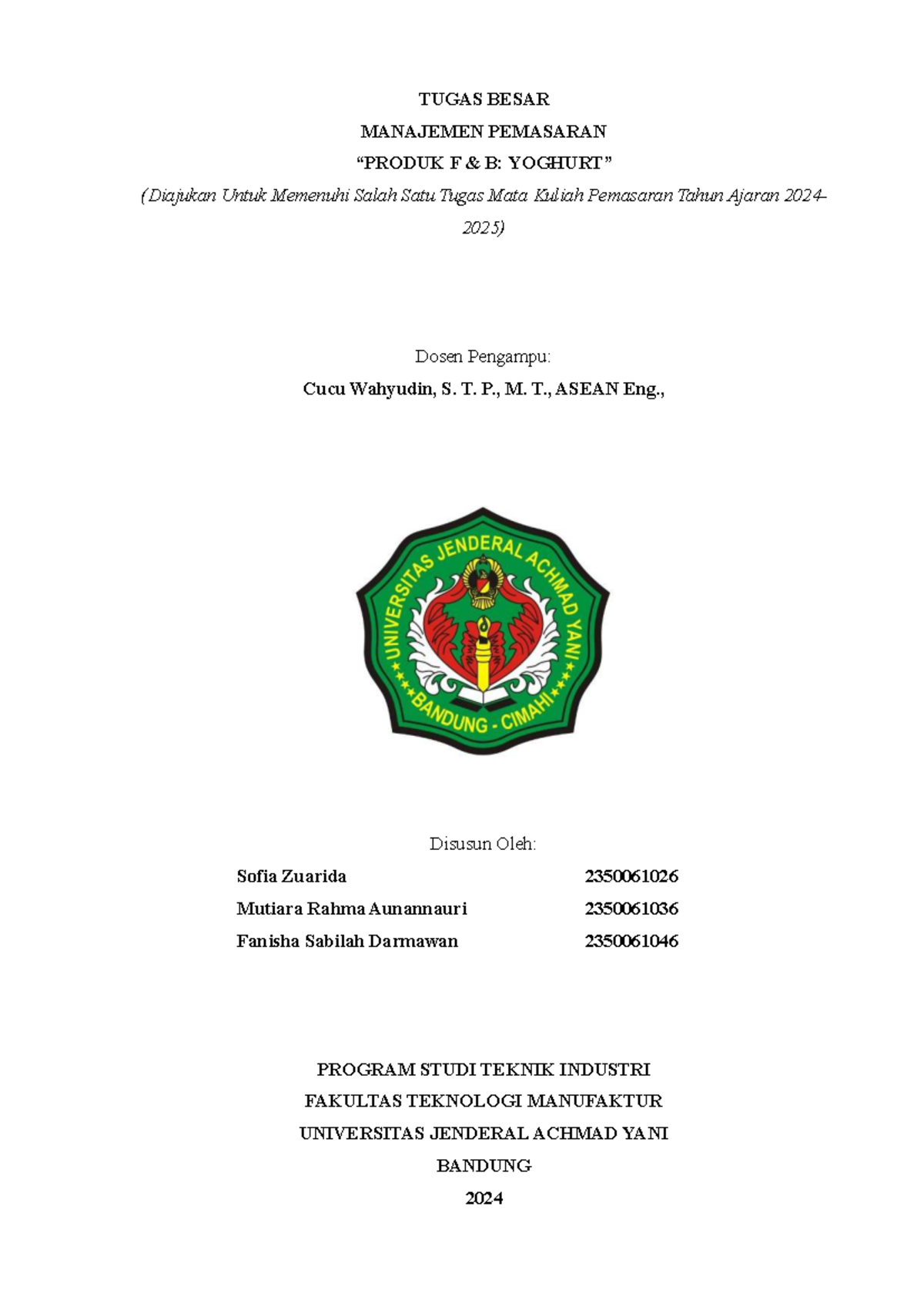 TUGAS BESAR MANAJEMEN PEMASARAN F: Strategi Pemasaran Daff Yoghurt 2024 ...