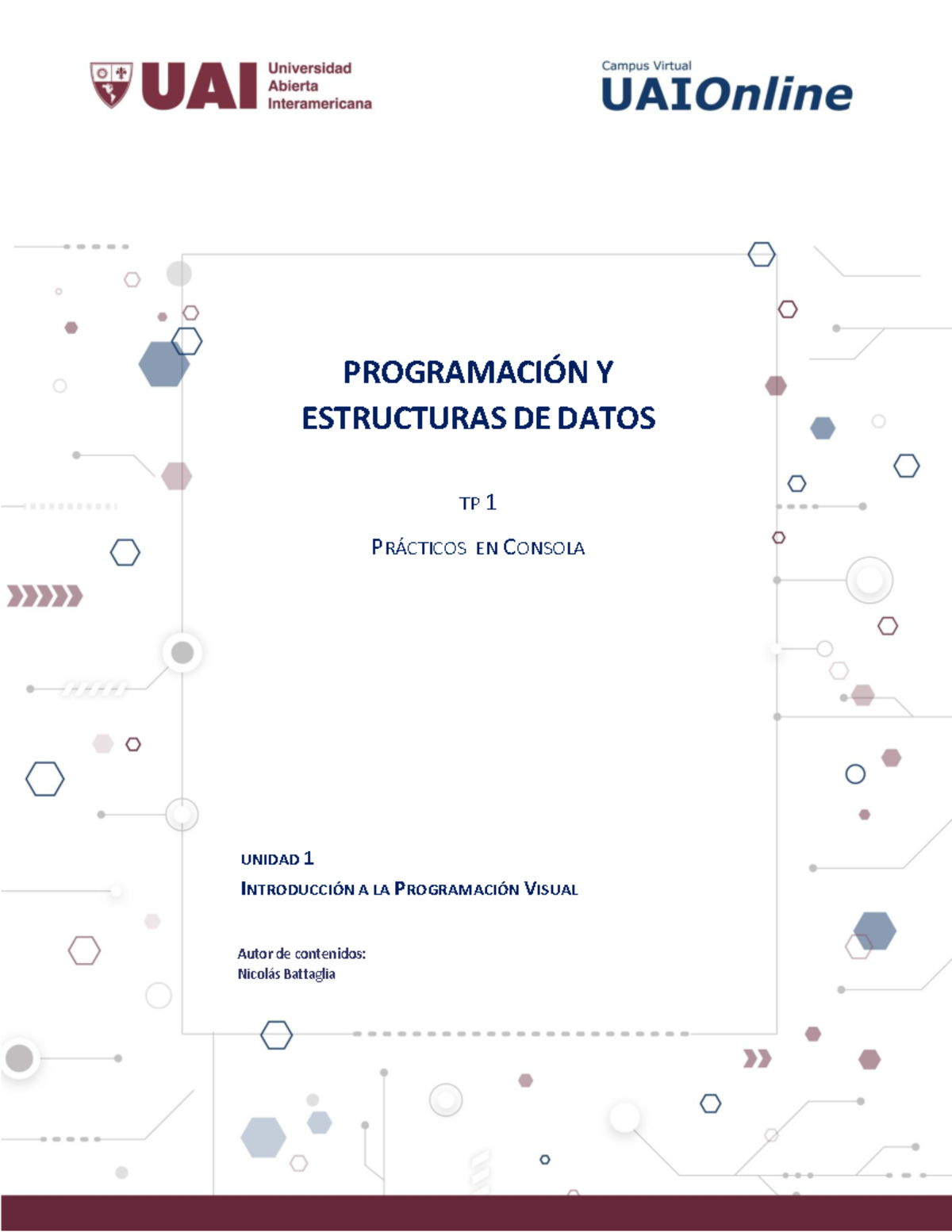 TP 1 - Prácticos en Consola: Introducción a la Programación Visual - Studocu