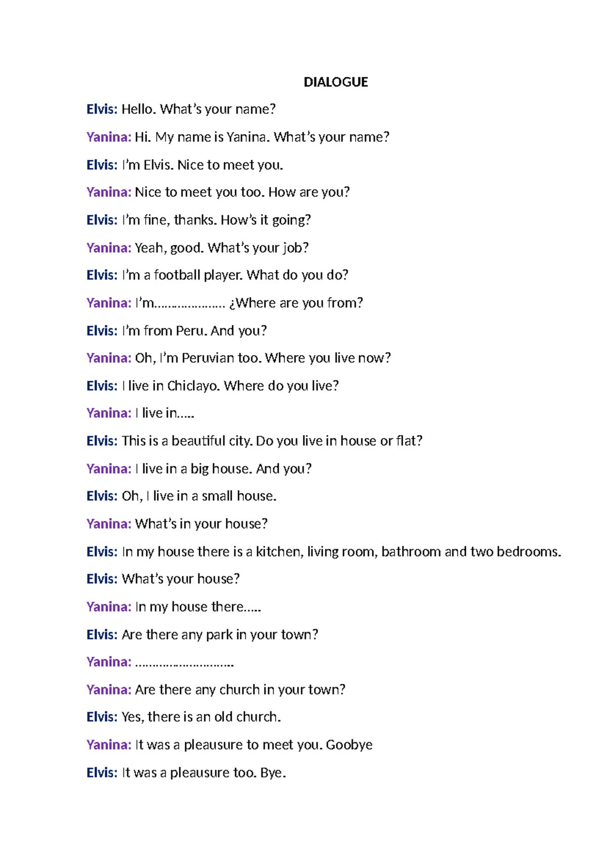 Dialogue Practice: Elvis and Yanina's Conversation - Studocu