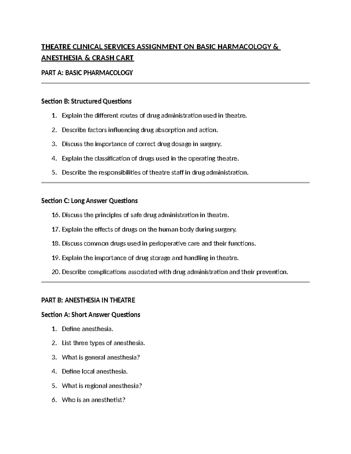 THEATRE CLINICAL SERVICES ASSIGNMENT: BASIC PHARMACOLOGY & ANESTHESIA ...