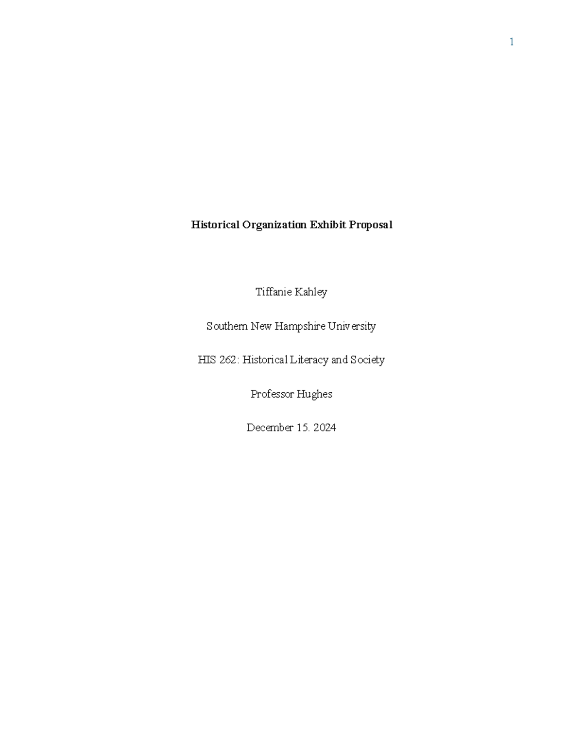 HIS 262 Week 7 Project: Proposal for Historical Exhibit on the Molly ...