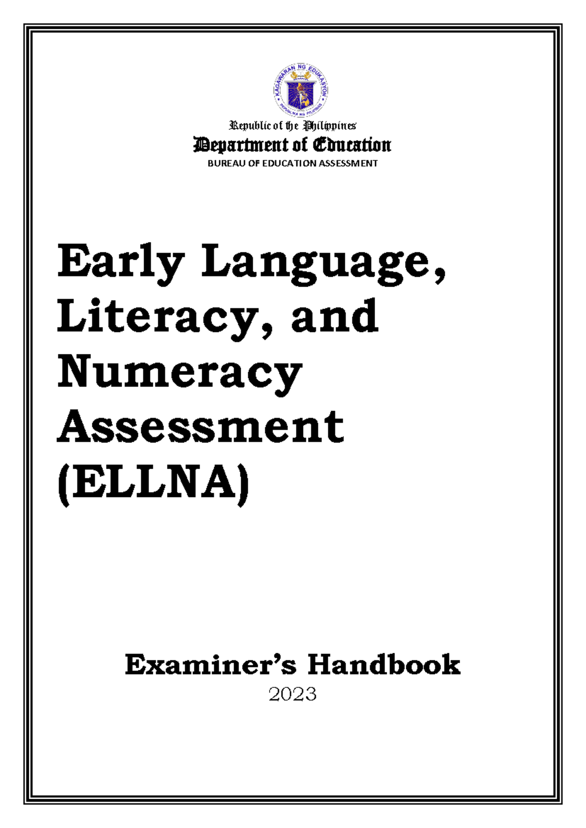 2023- ELLNA Examiner's Handbook for Language and Literacy Assessment ...