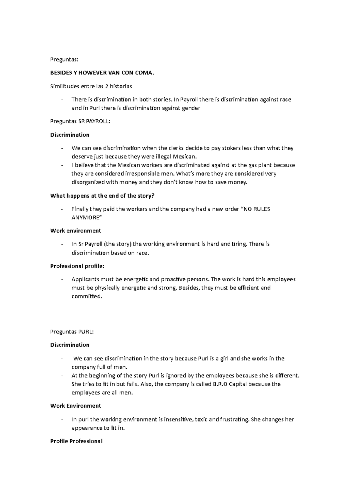1er parcial ingles 3 - Resumen anécdotas preguntas - Preguntas: BESIDES ...