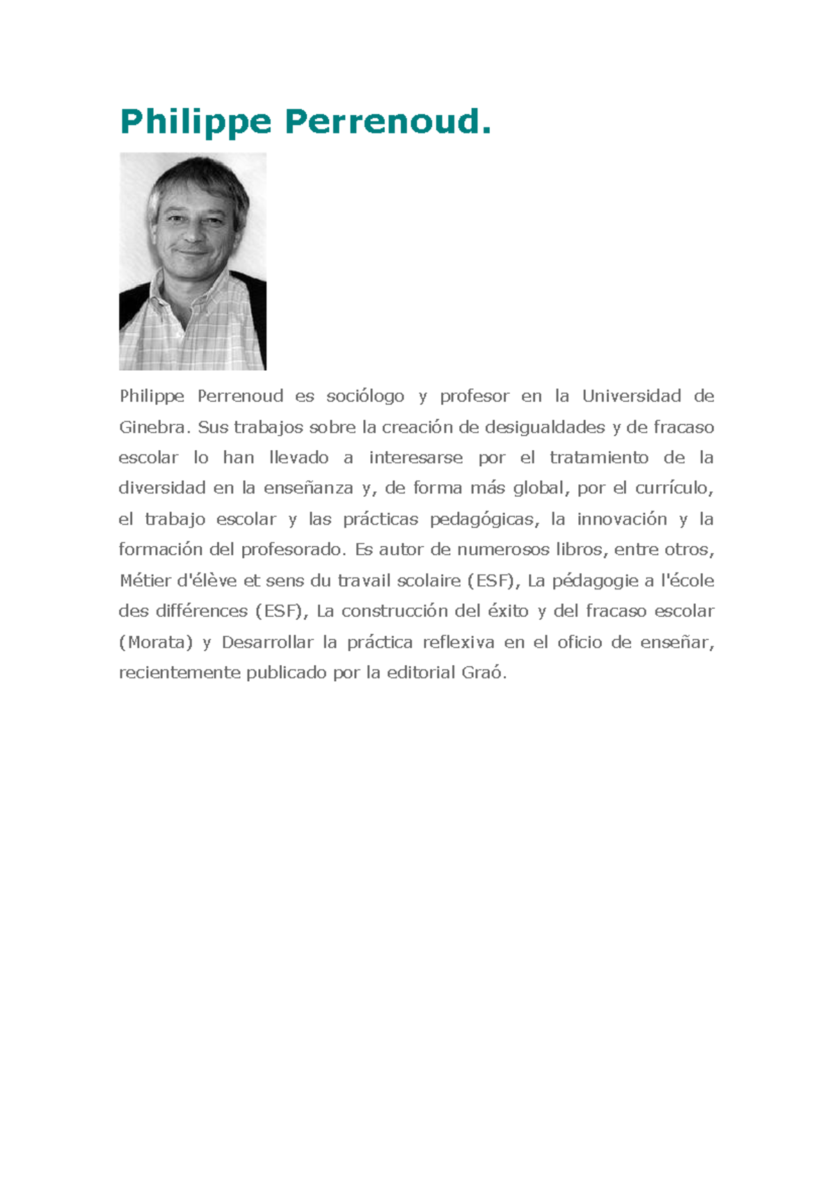Philippe Perrenoud y la Reflexión sobre la Práctica Docente - Studocu