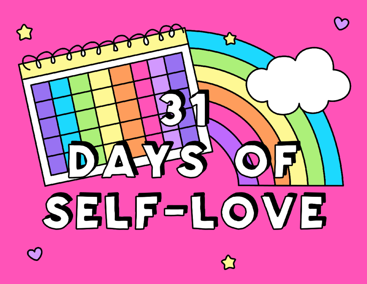 31 DAYS OF SELF-LOVE - 31 DAYS OF SELF-LOVE - 0 DAYS Hello there! I ...