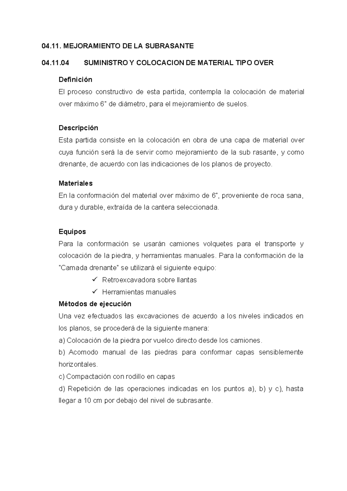 Suministro y colocación de material over para subrasante mejorada - Studocu