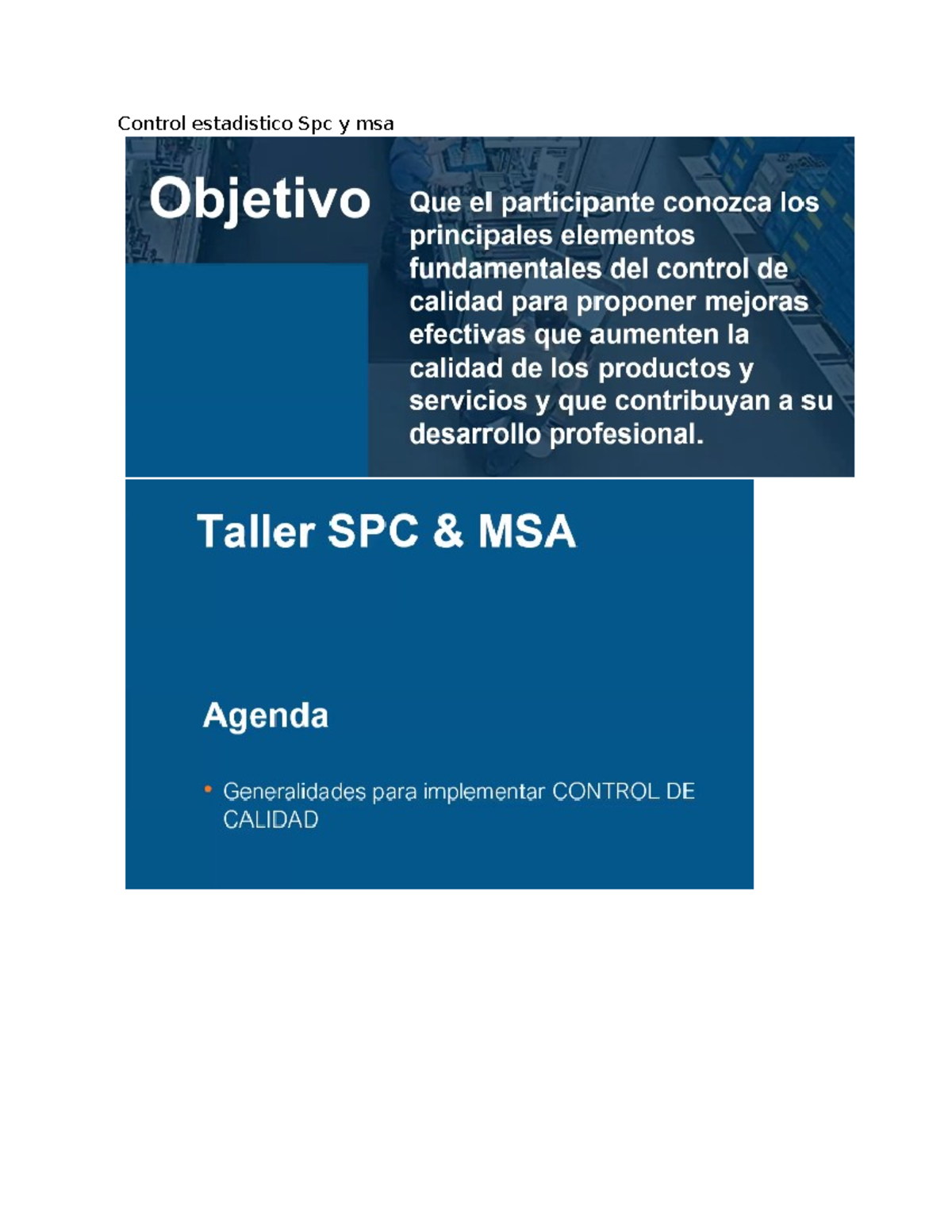 Control Estadístico SPC y MSA: Reducción de Variación y Costos - Studocu
