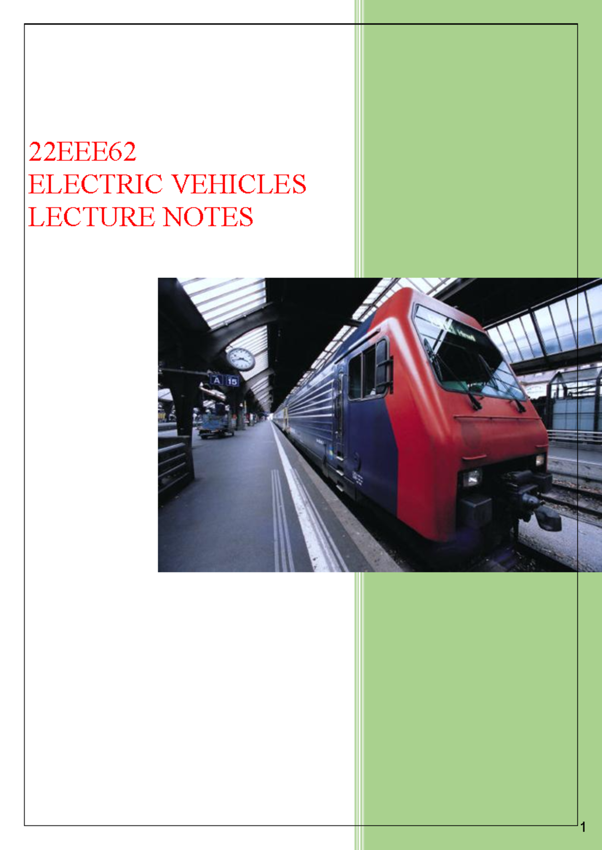 ELECTRIC VEHICLES LECTURE NOTES 22EEE62: Architecture & Power Train ...