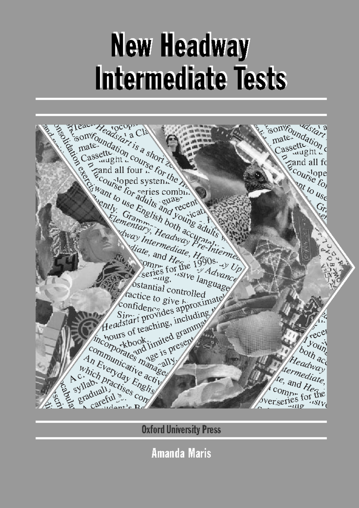 New Headway Intermediate Test Booklet: Unit & Progress Assessments ...