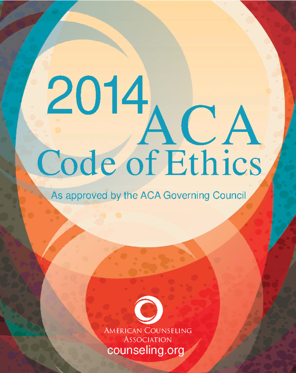2014 ACA Code of Ethics: Coursework Overview and Guidelines - Studocu