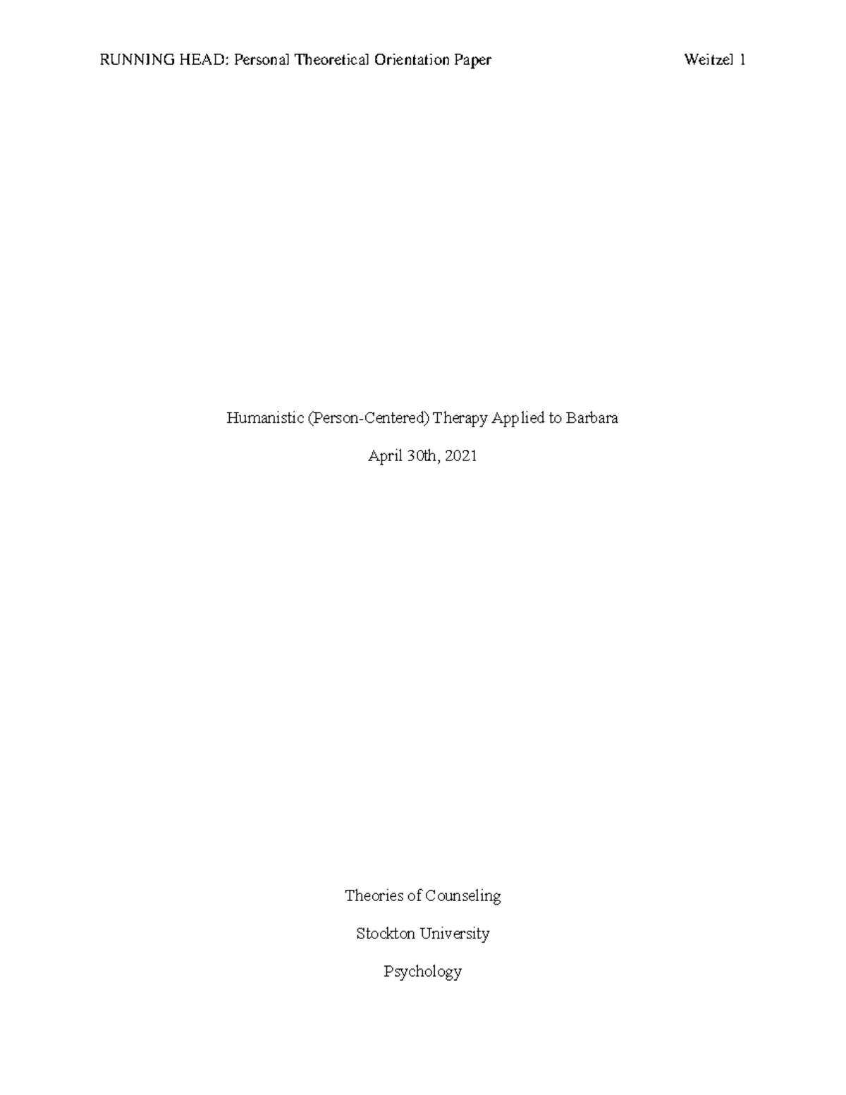 Personal Theoretical Orientation Paper - Psychotherapy is helpful in ...