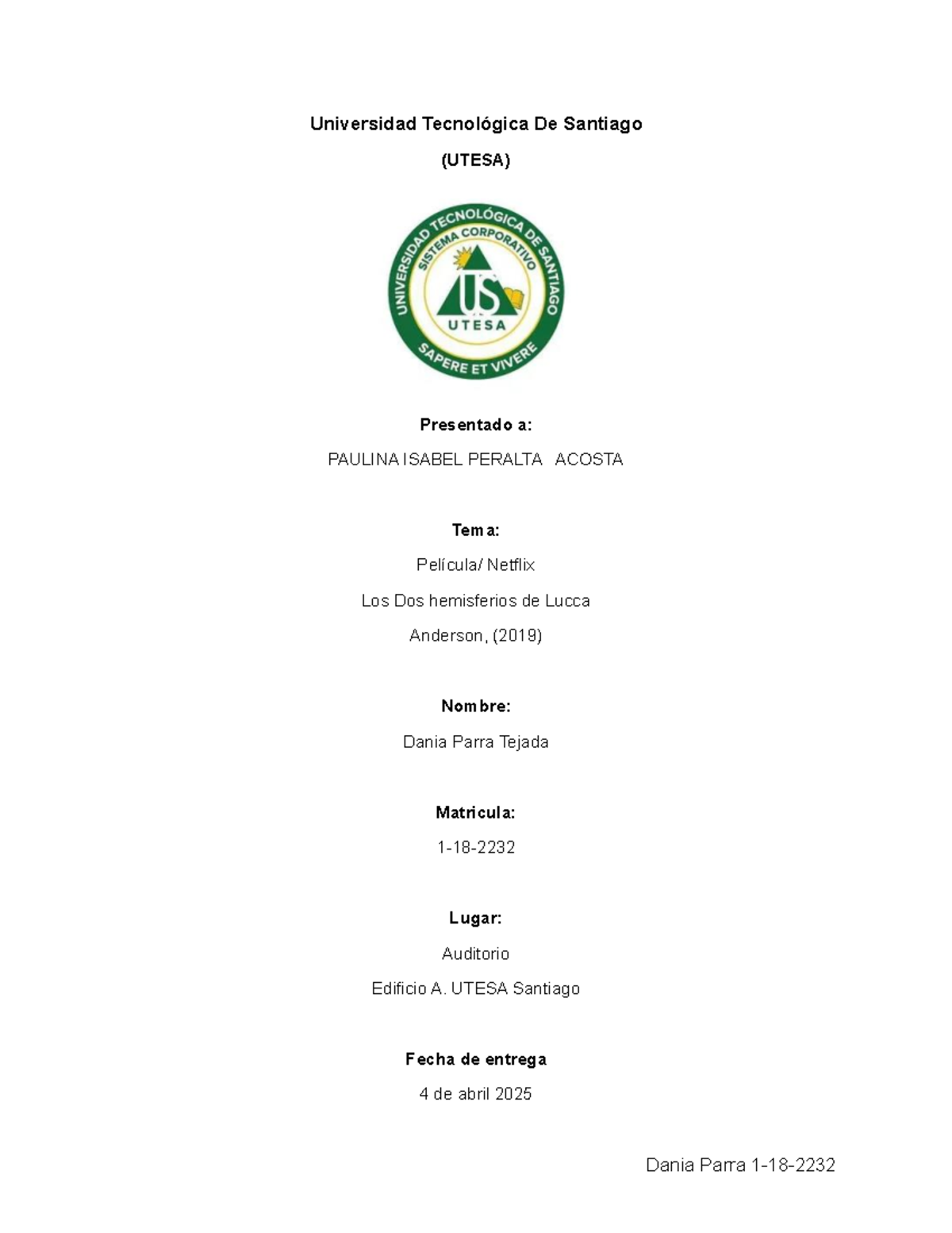 Análisis de "Los Dos Hemisferios" de Lucca Anderson - UTESA - Studocu