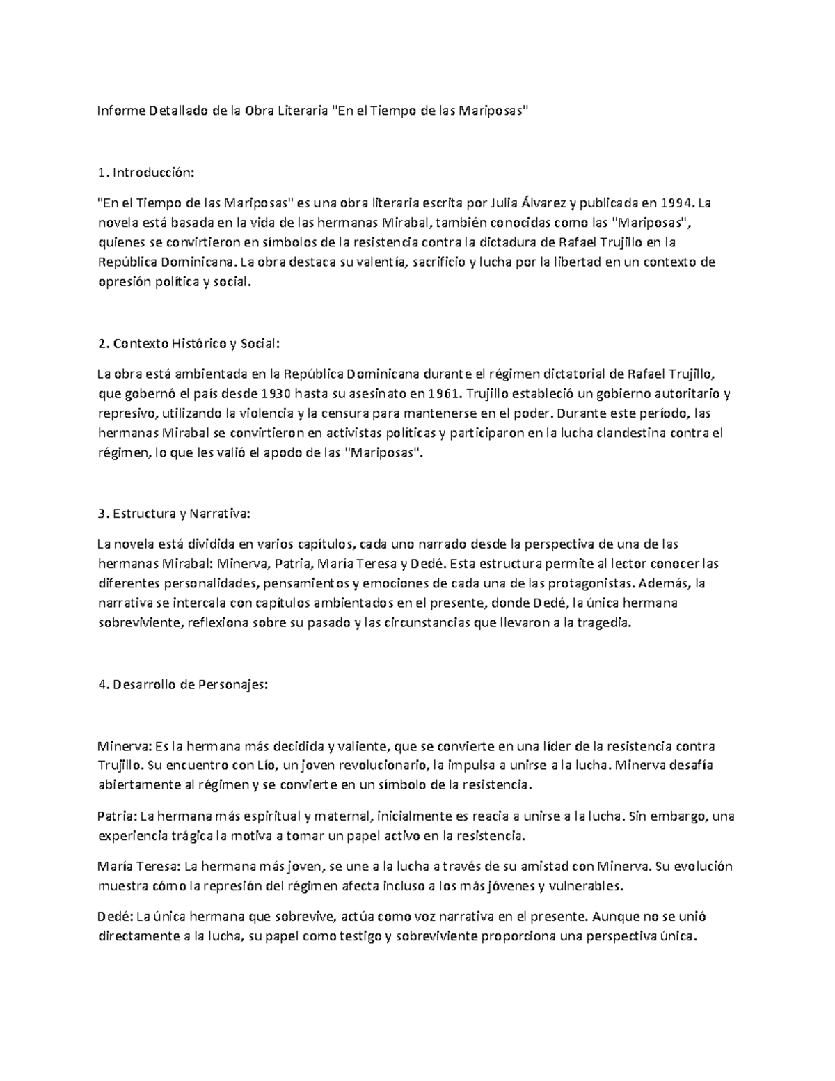 Informe Detallado sobre "En el Tiempo de las Mariposas" - Studocu