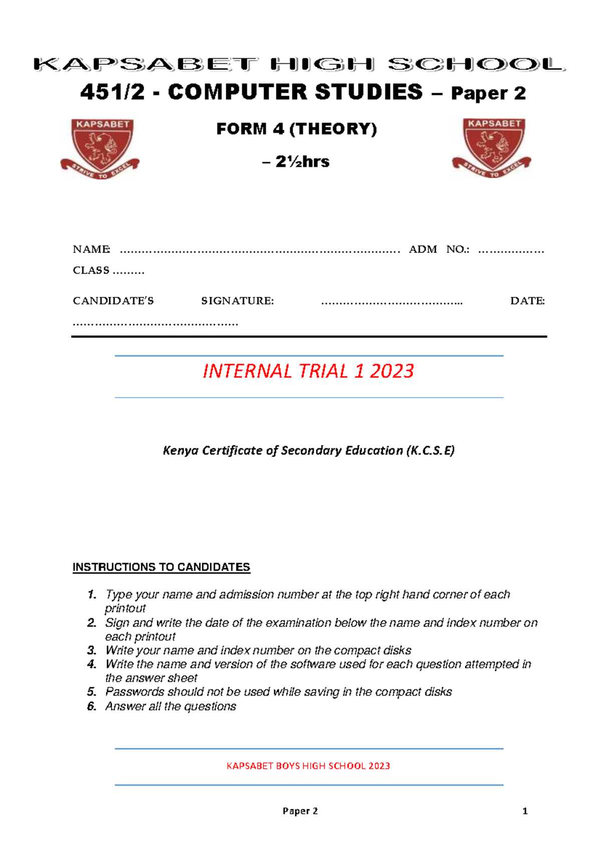 Computer Studies 451/2 – Paper 2 Questions for Internal Trial 2023 ...