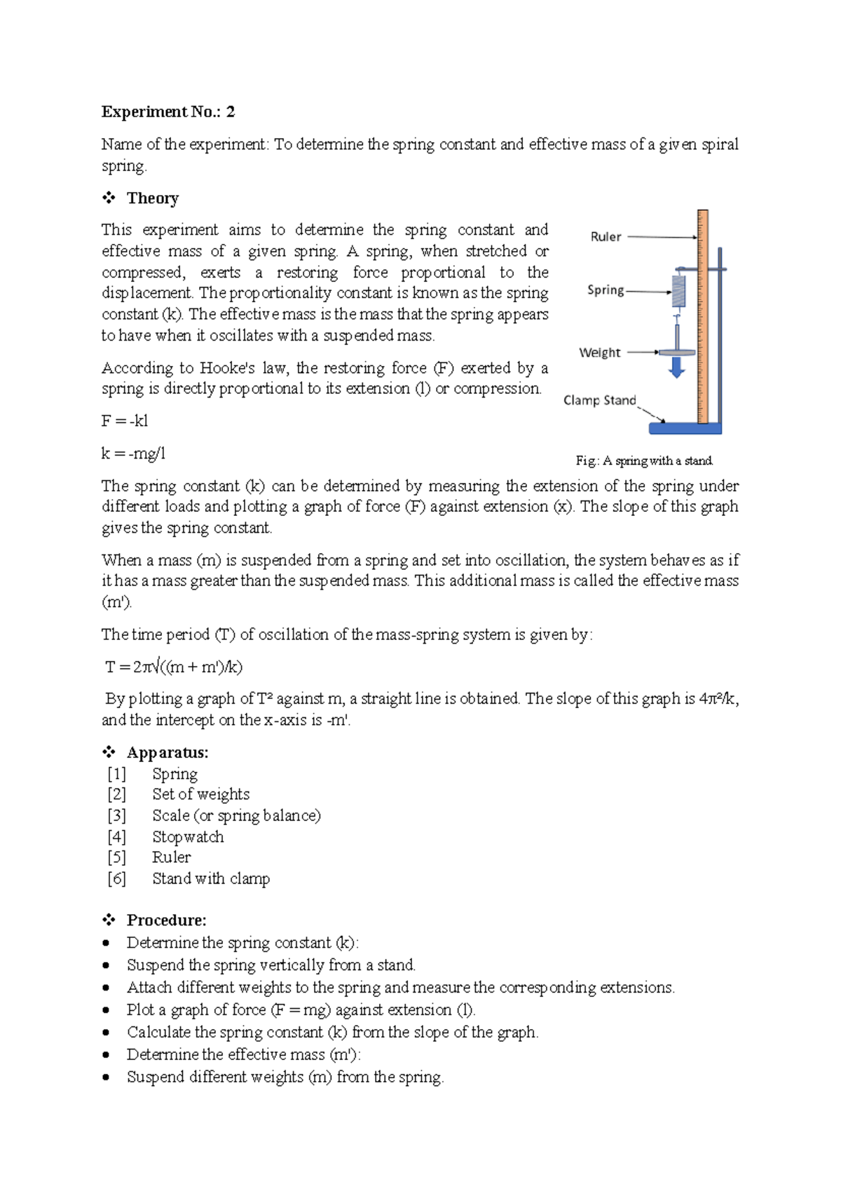 Spring constant - Experiment No.: 2 Name of the experiment: To determine the spring constant and ...