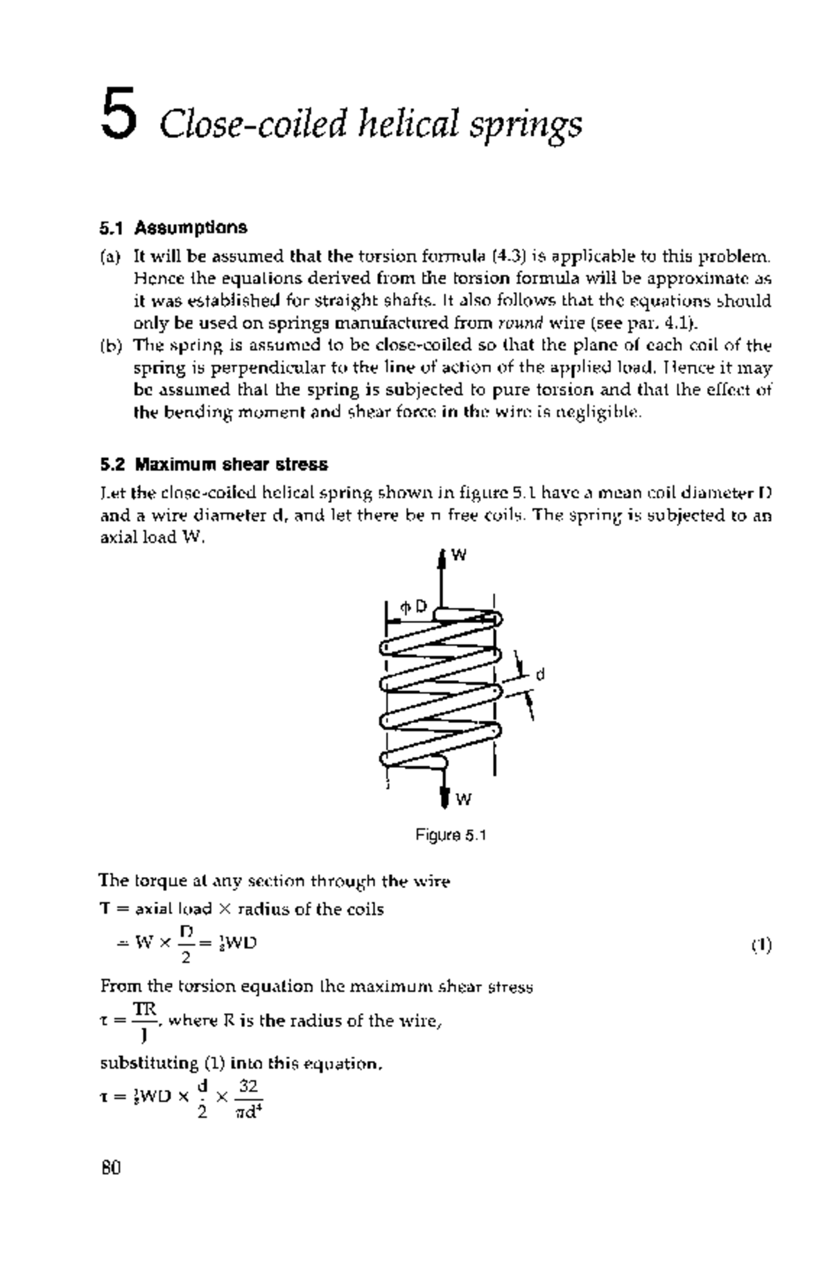 Close-Coiled Helical Springs Analysis and Applications - MECH 301 - Studocu