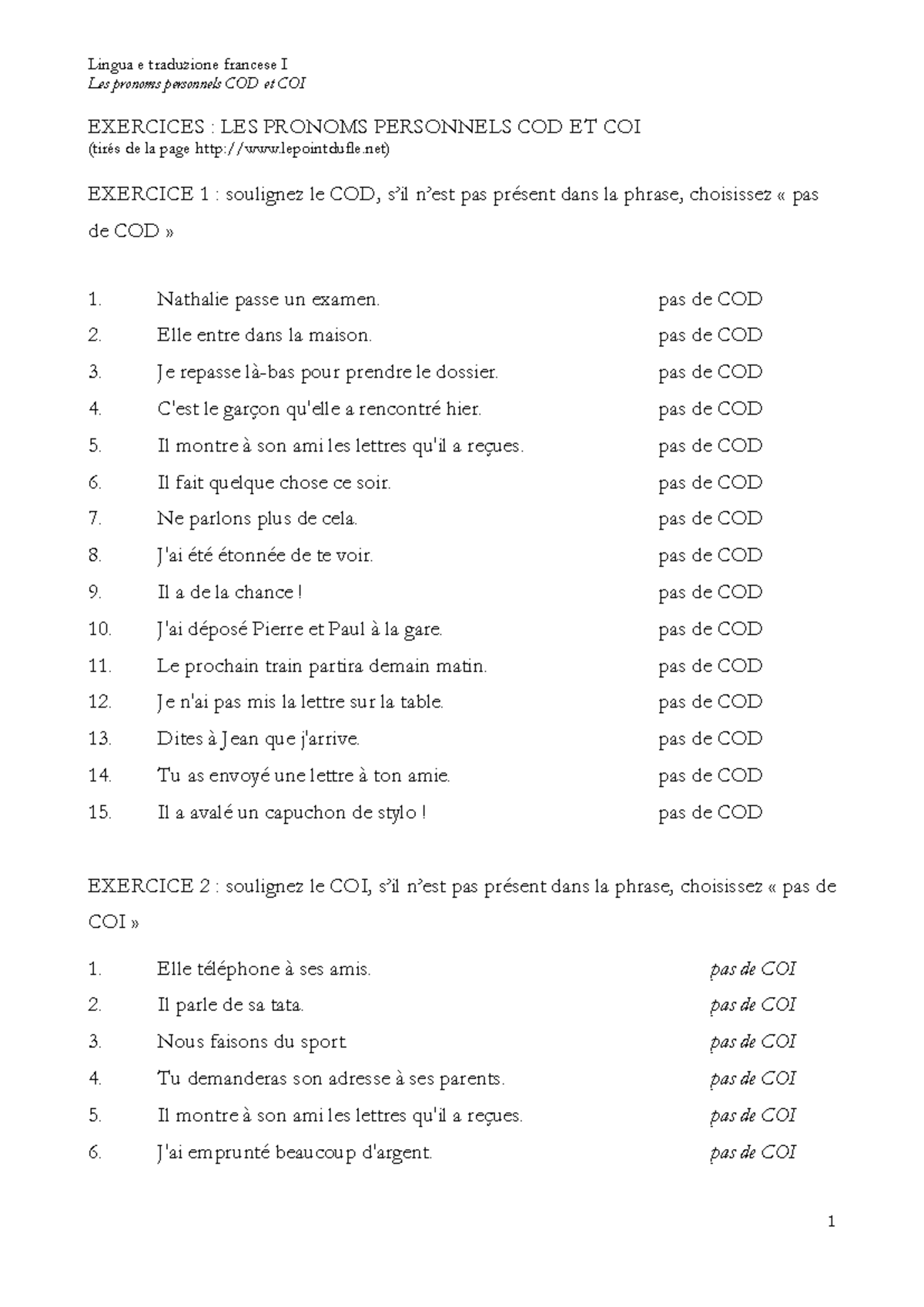 Lingua e traduzione francese I - Exercices sur les pronoms COD et COI ...