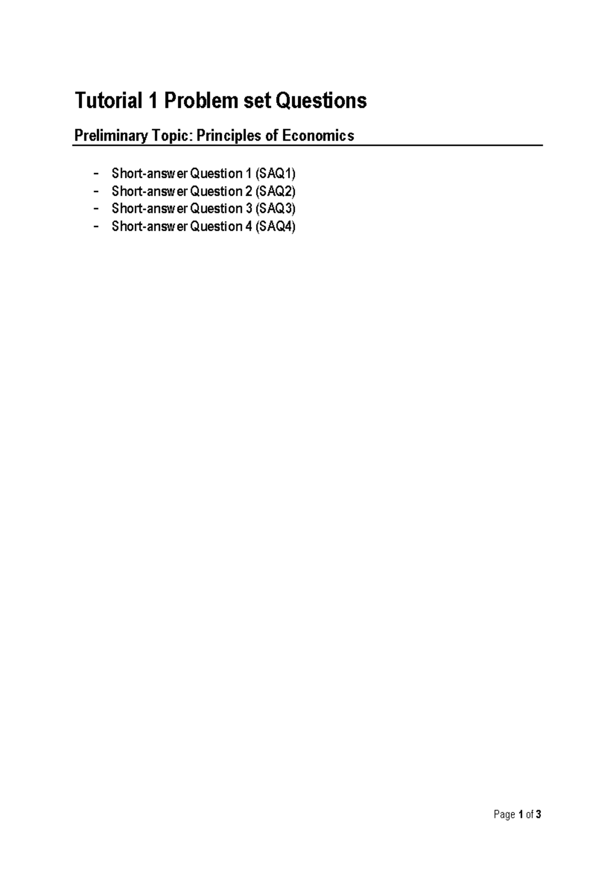 Tutorial 1 - Questions - Page 1 of 3 Tutorial 1 Problem set Questions ...