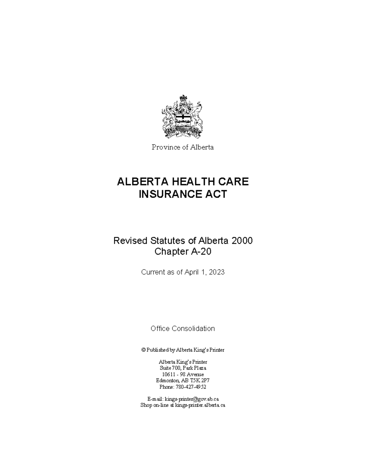 A20 - Alberta Health Care Insurance Act Overview and Key Sections - Studocu