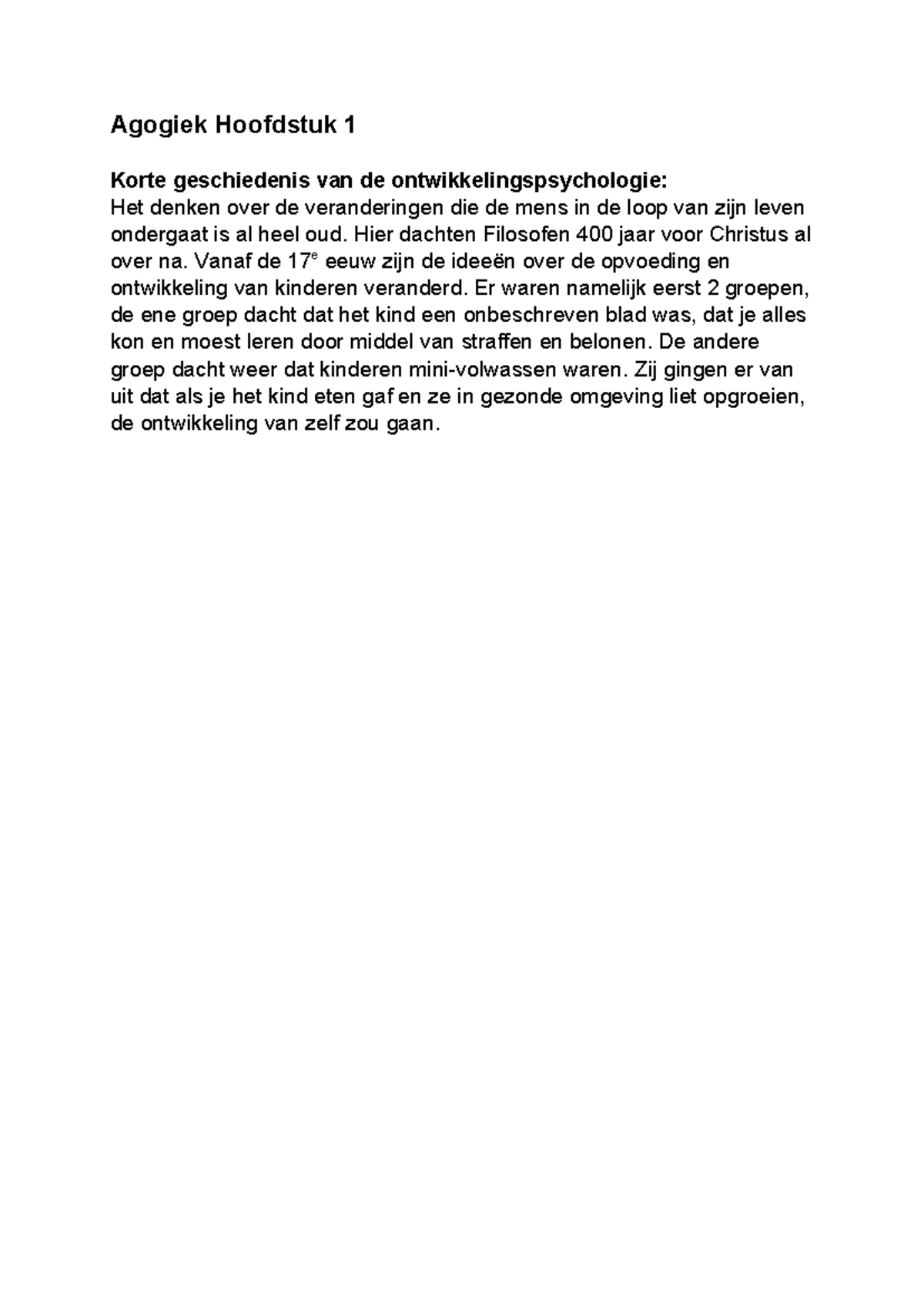 Agogiek Hoofdstuk 1: Korte Geschiedenis van Ontwikkelingspsychologie ...
