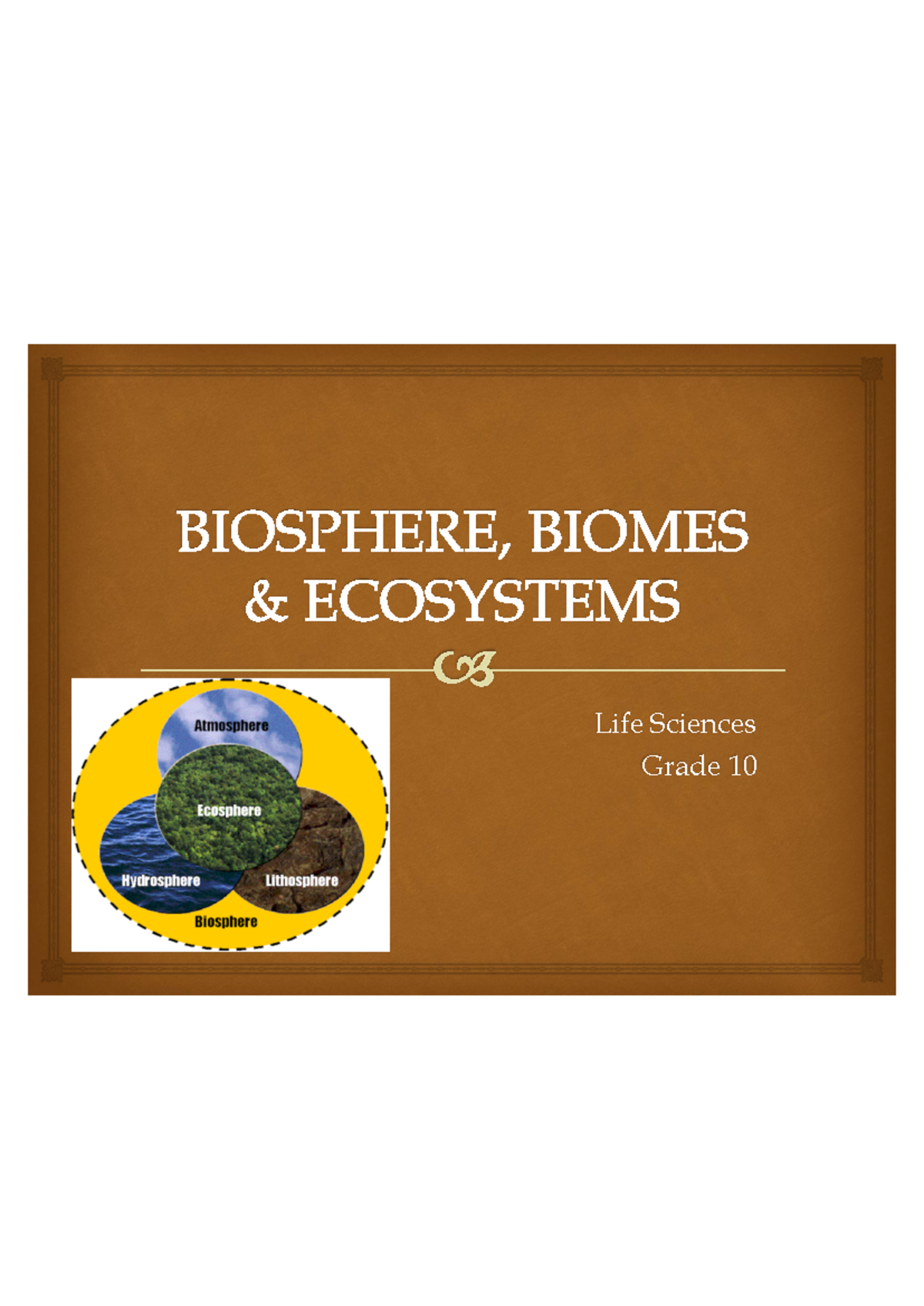Grade 10 Life Sciences: Overview of South Africa's Terrestrial Biomes ...