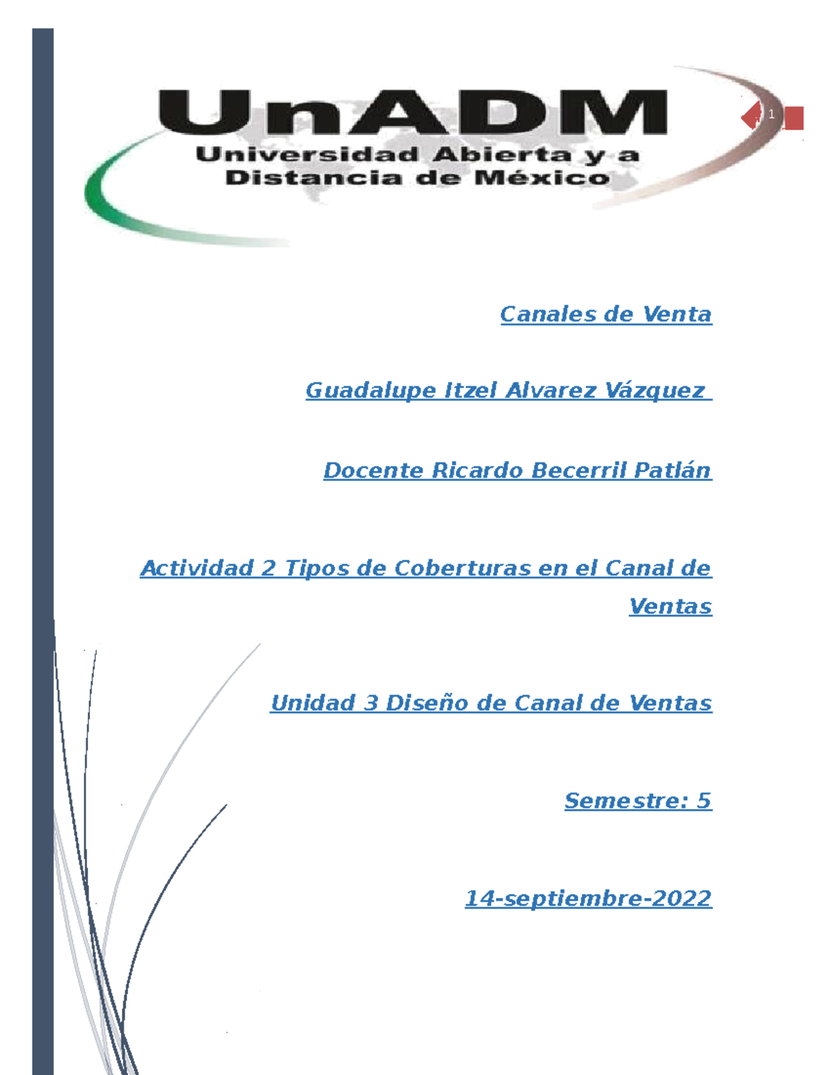 GCAV U3 A2 - Tipos de Coberturas en el Canal de Ventas - Studocu