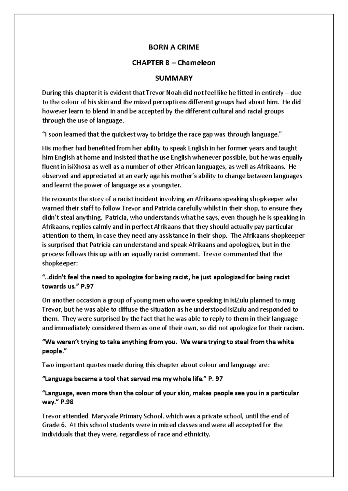 Chapter 8 Summary & Discussion Questions: Born a Crime Insights - Studocu