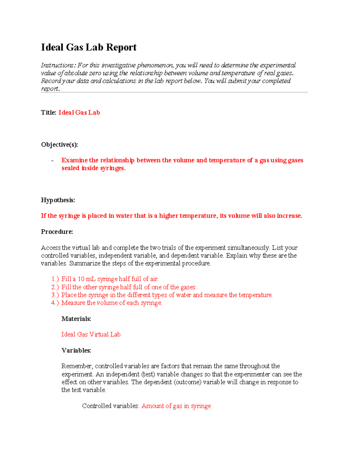 Ideal Gas Lab Report - Ideal Gas Lab Report Instructions: For this ...