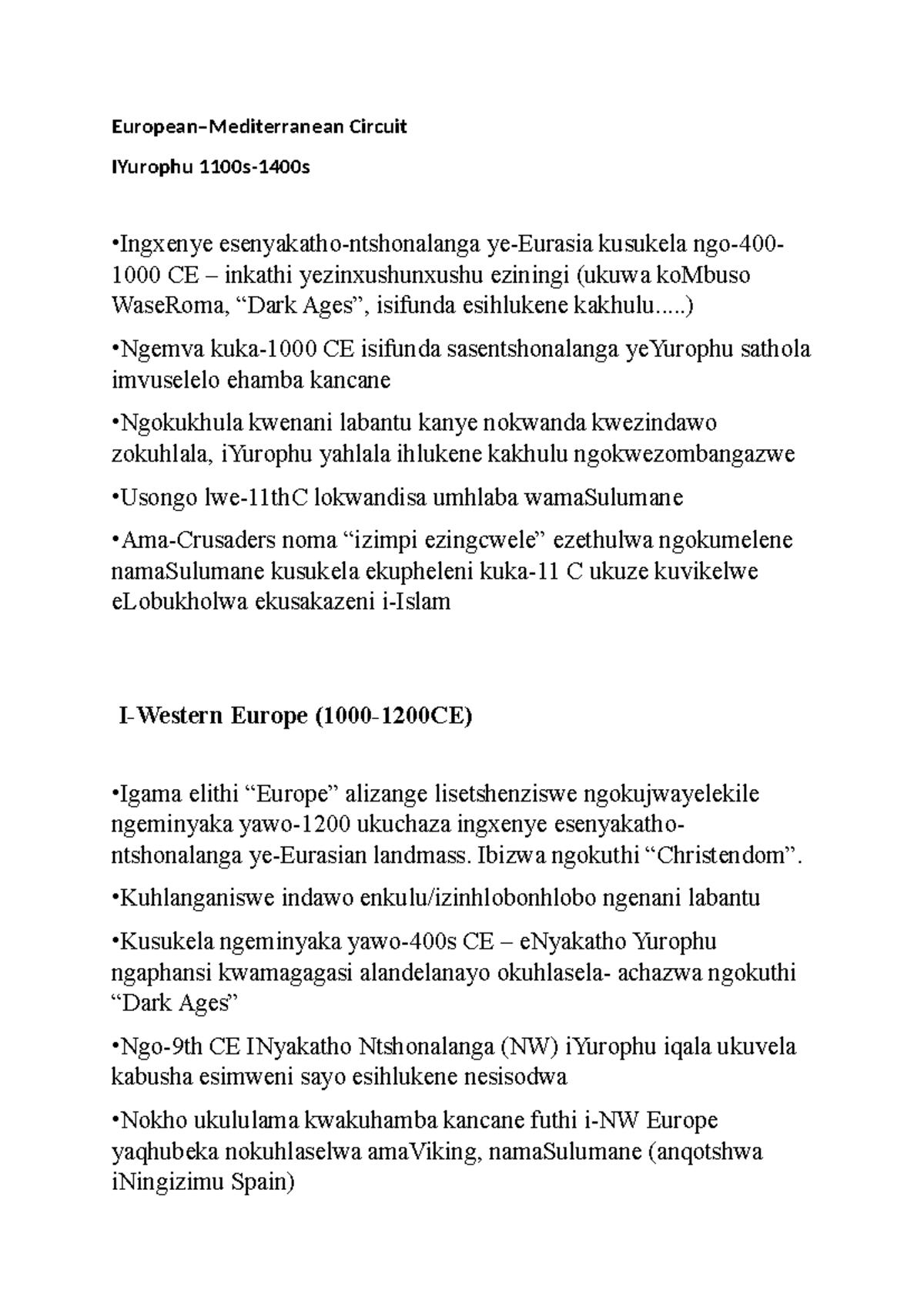 History Notes - European–Mediterranean Circuit IYurophu 1100s-1400s ...