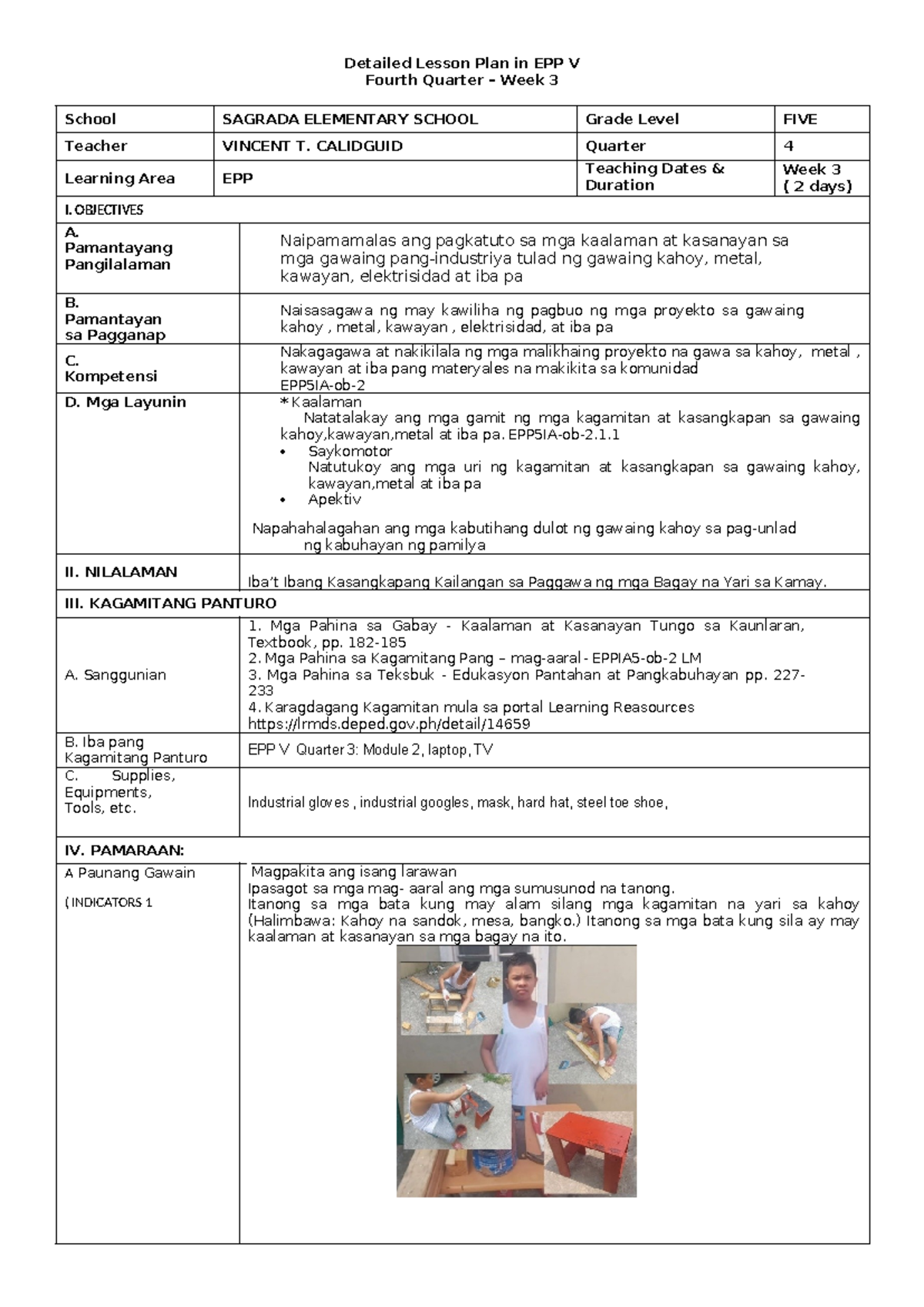 Industrial Arts 5 COT - tvl tle epp - Detailed Lesson Plan in EPP V ... Industrial Arts 5 COT - tvl tle epp - Detailed Lesson Plan in EPP V ...