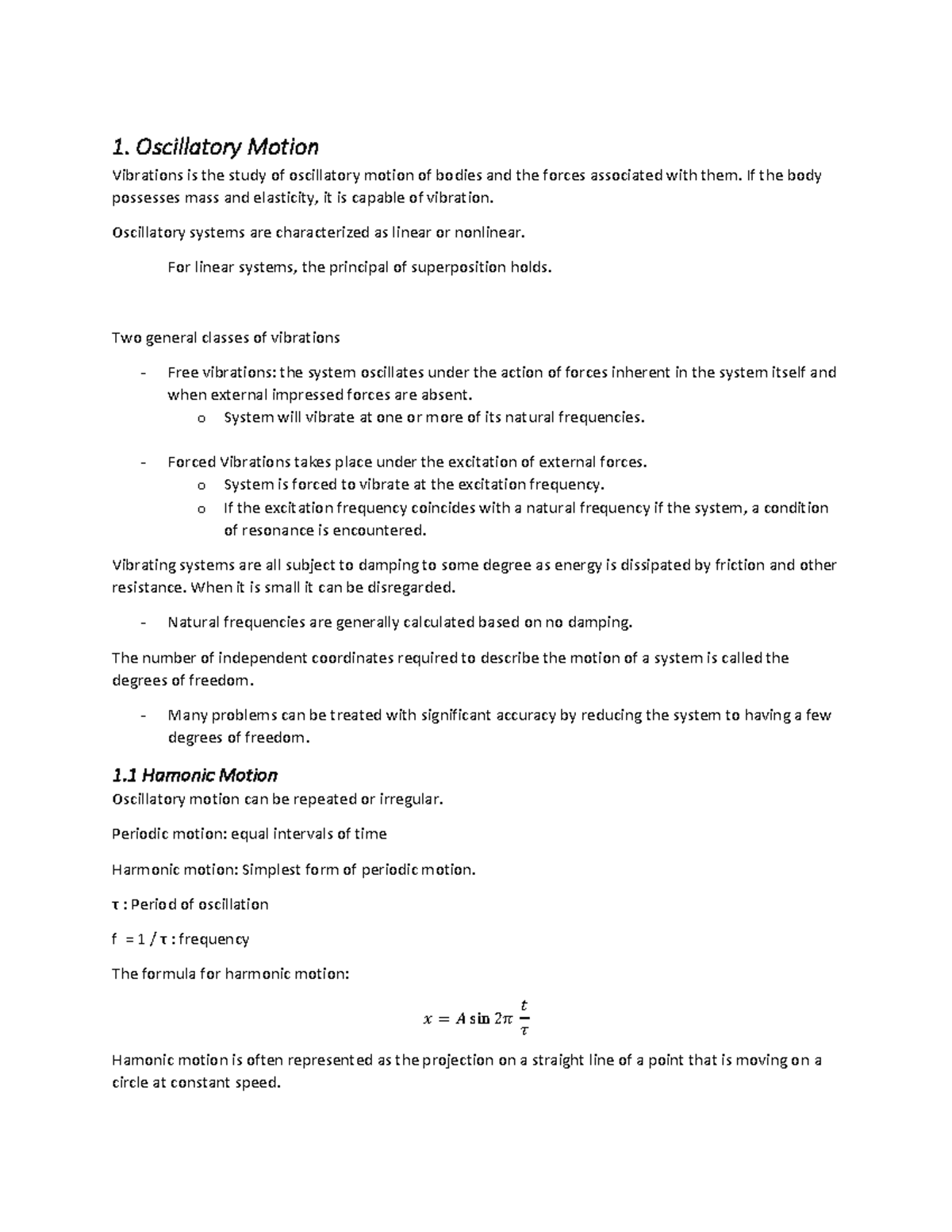 MECH 375 Notes - 1. Oscillatory Motion Vibrations is the study of ...