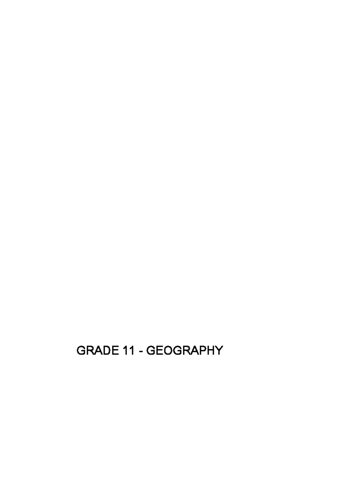 Grade 11 Geography Notes - GEOGRAPHY GRADE 11 NOTES Development ...