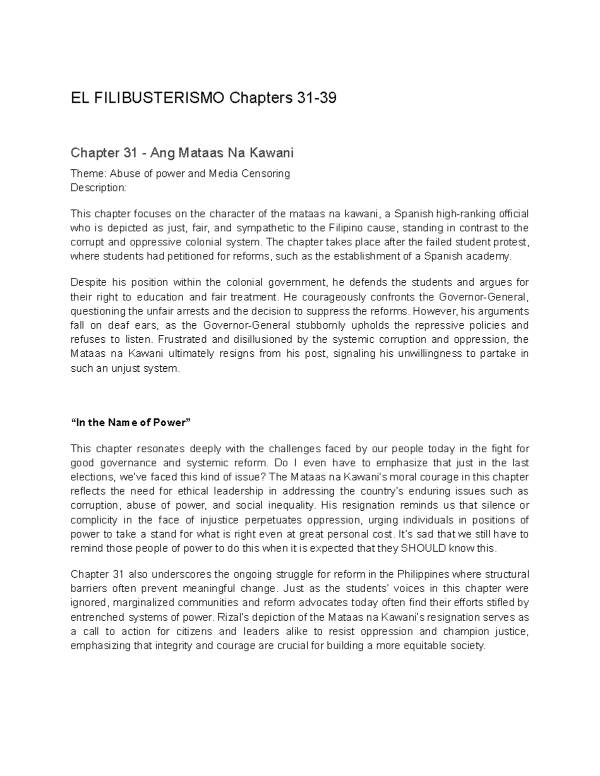El Filibusterismo Chapter 31-39: Themes of Power, Injustice, & Reform ...
